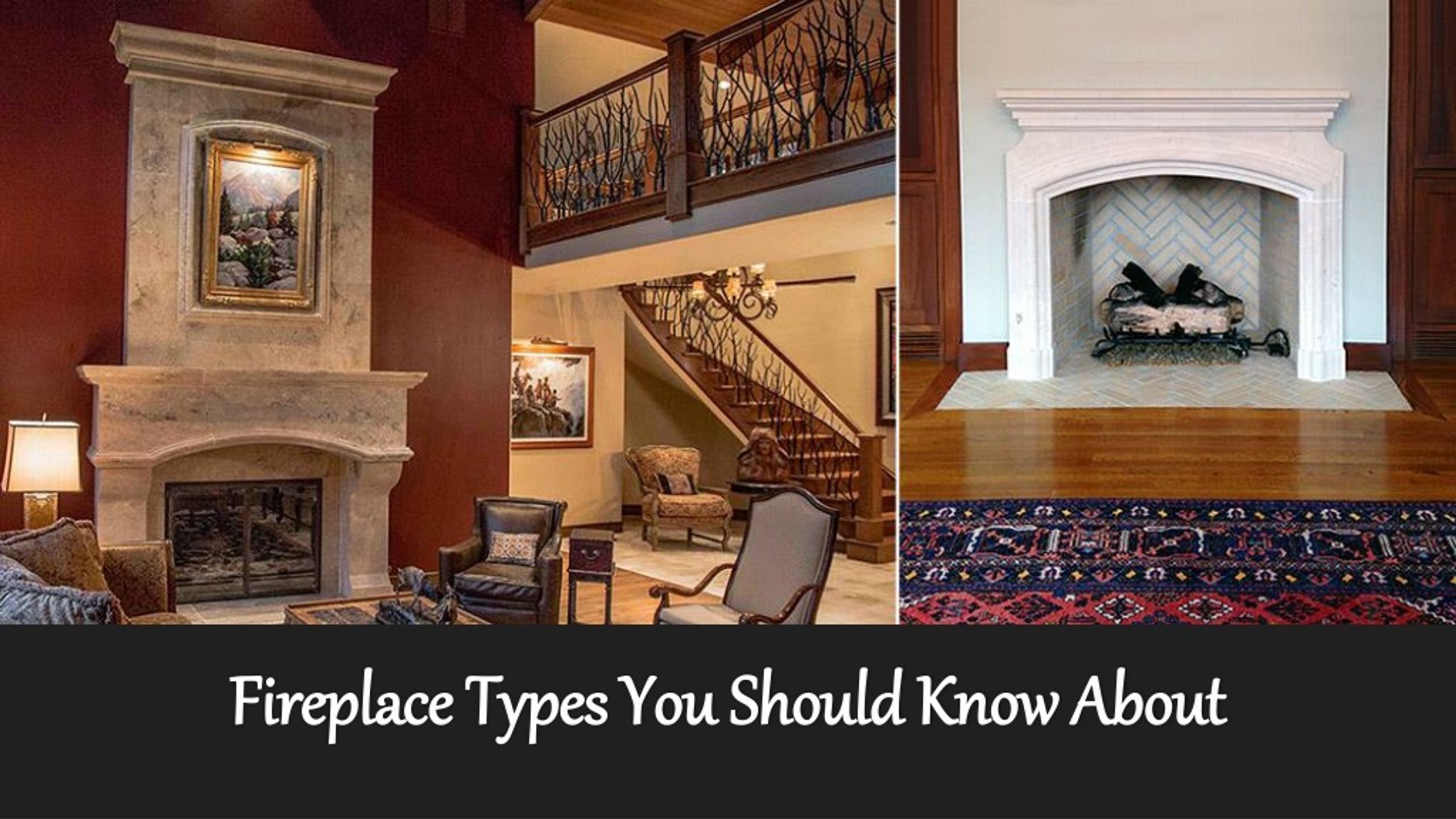 PPT - Fireplace Types You Should Know About PowerPoint Presentation ...