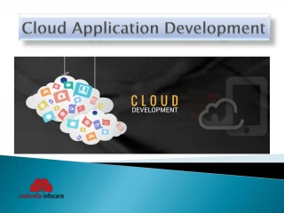 PPT - Cloud Application Development PowerPoint Presentation, free ...