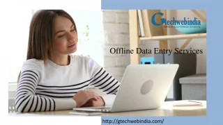 PPT - 3 Ways of Offline Data Entry Services India PowerPoint ...