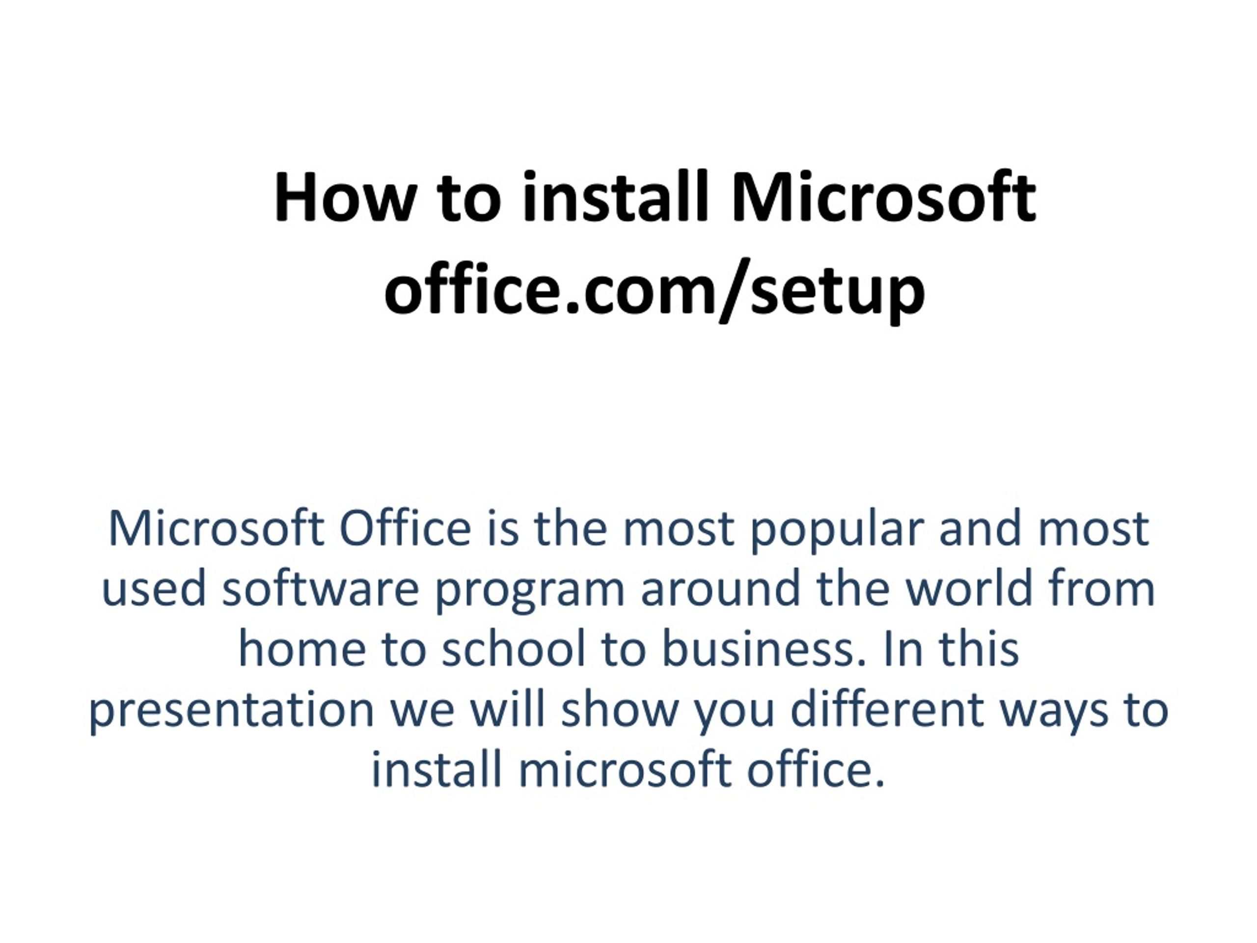 PPT - How to download and install Microsoft Office Setup? PowerPoint ...