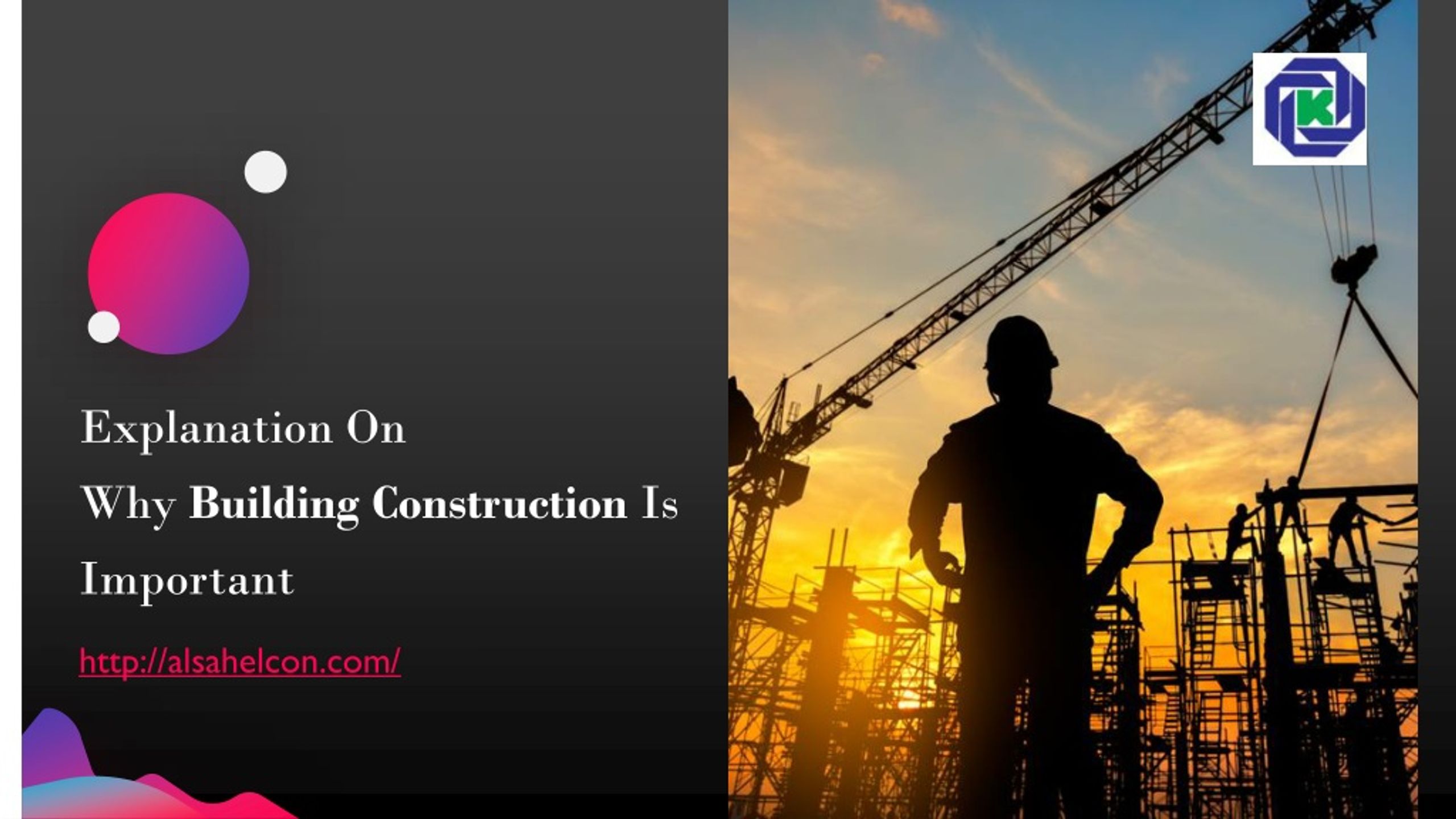 PPT - Explanation On Why Building Construction Is Important PowerPoint ...