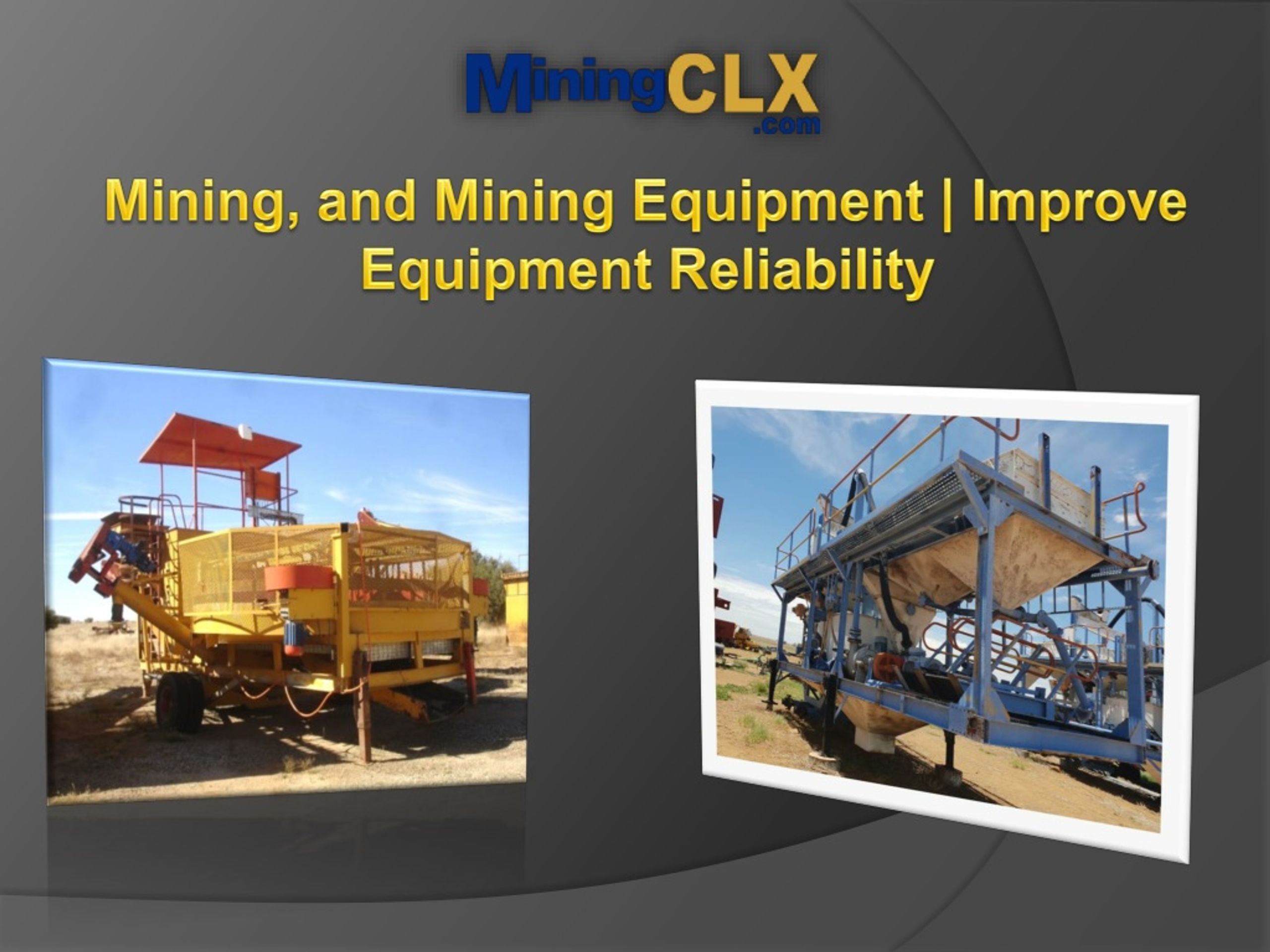 PPT - Mining, and Mining Equipment | Improve Equipment Reliability ...