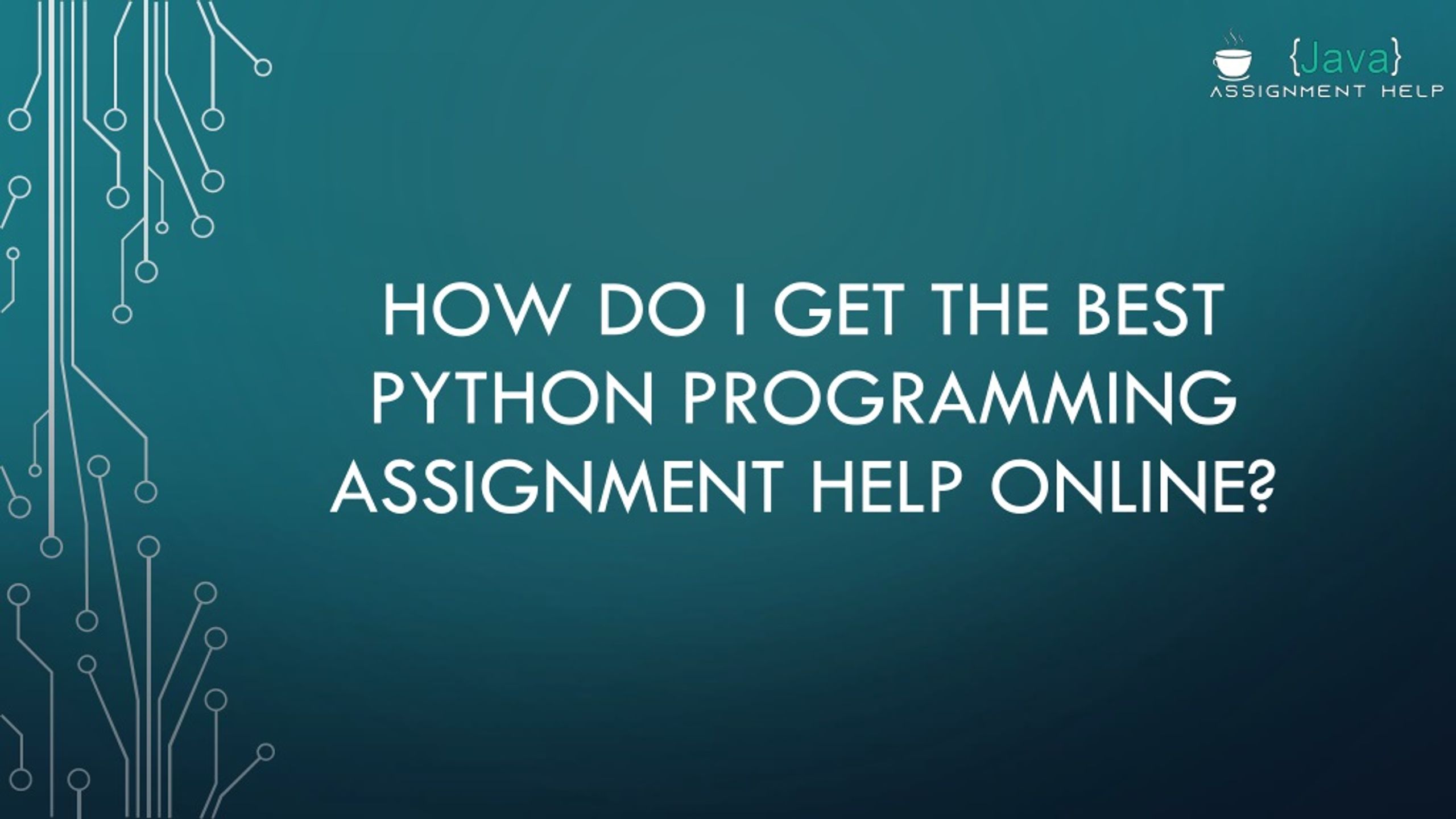 PPT - How do I Get The Best Python Programming Assignment Help Online ...