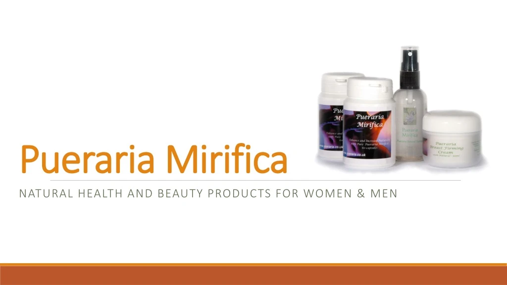 PPT - Benefits of Pueraria Mirifica PowerPoint Presentation, free ...