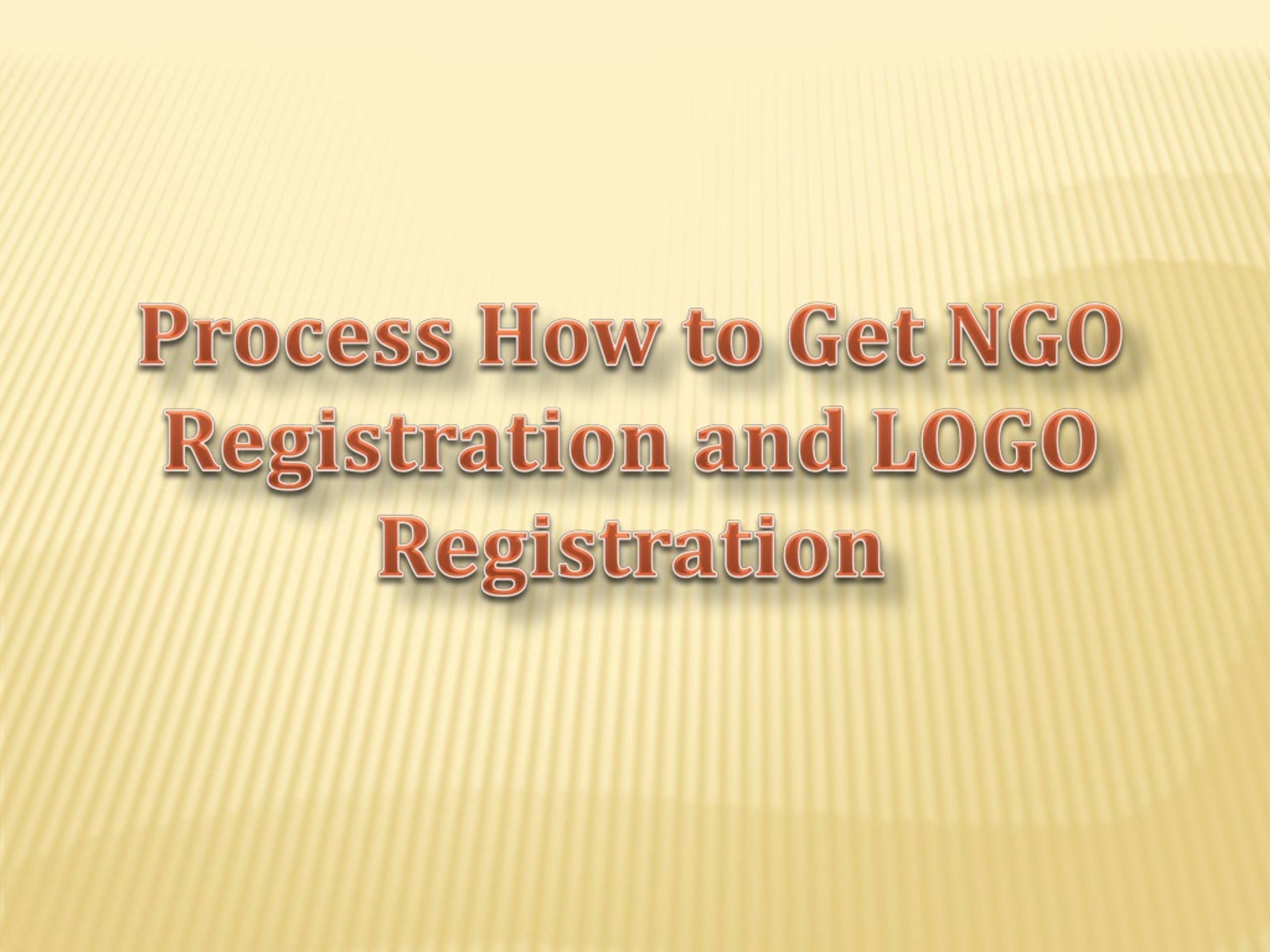 PPT - Process How to Get NGO Registration and LOGO Registration PowerPoint Presentation - ID:850130