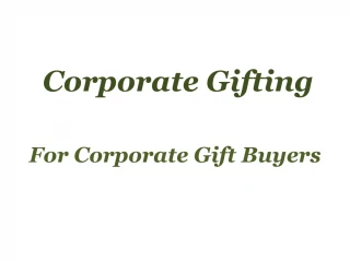 PPT - What Is Corporate Gifting for employees.docx PowerPoint ...