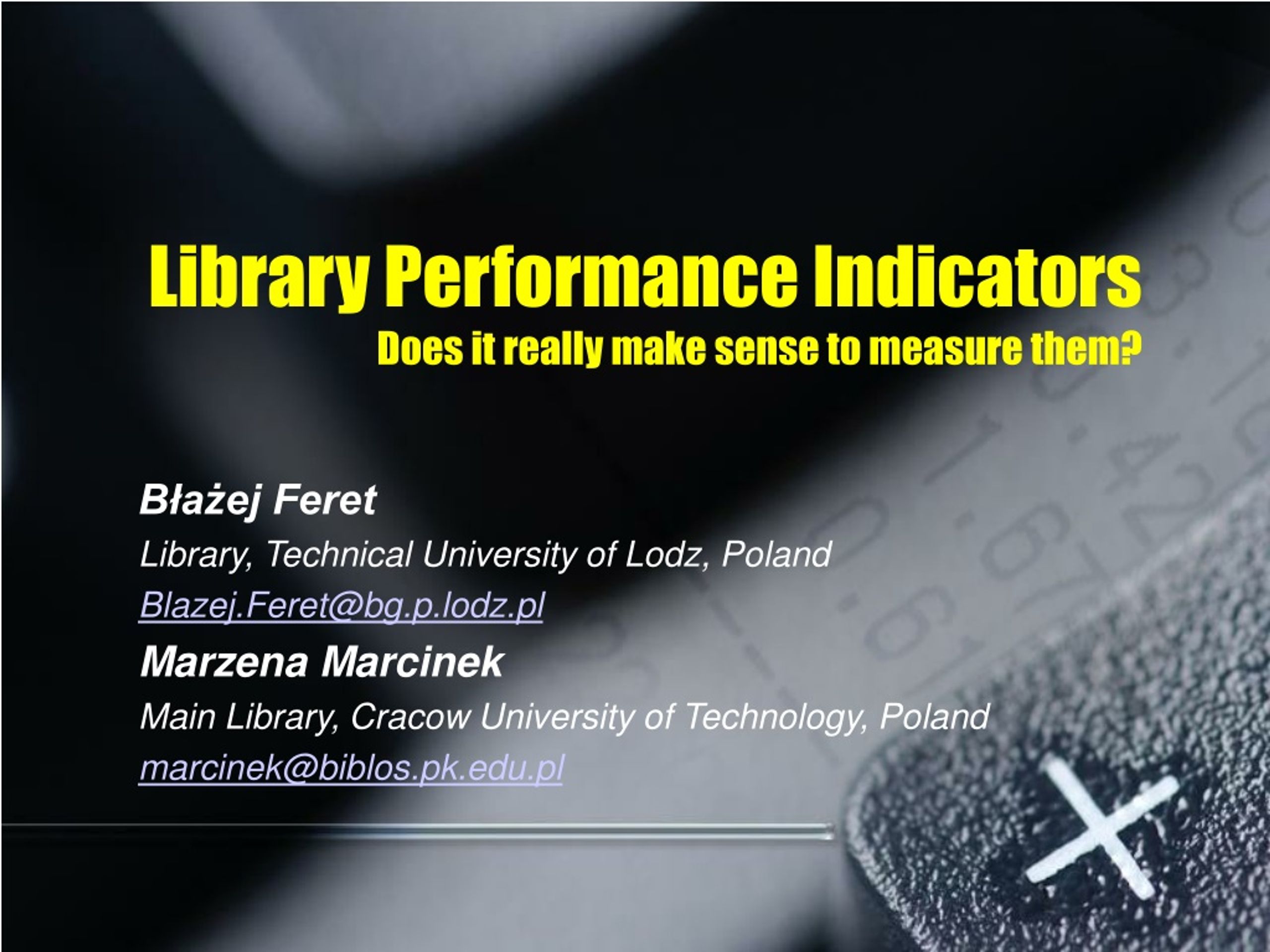 PPT - Library Performance Indicators Does it really make sense to ...