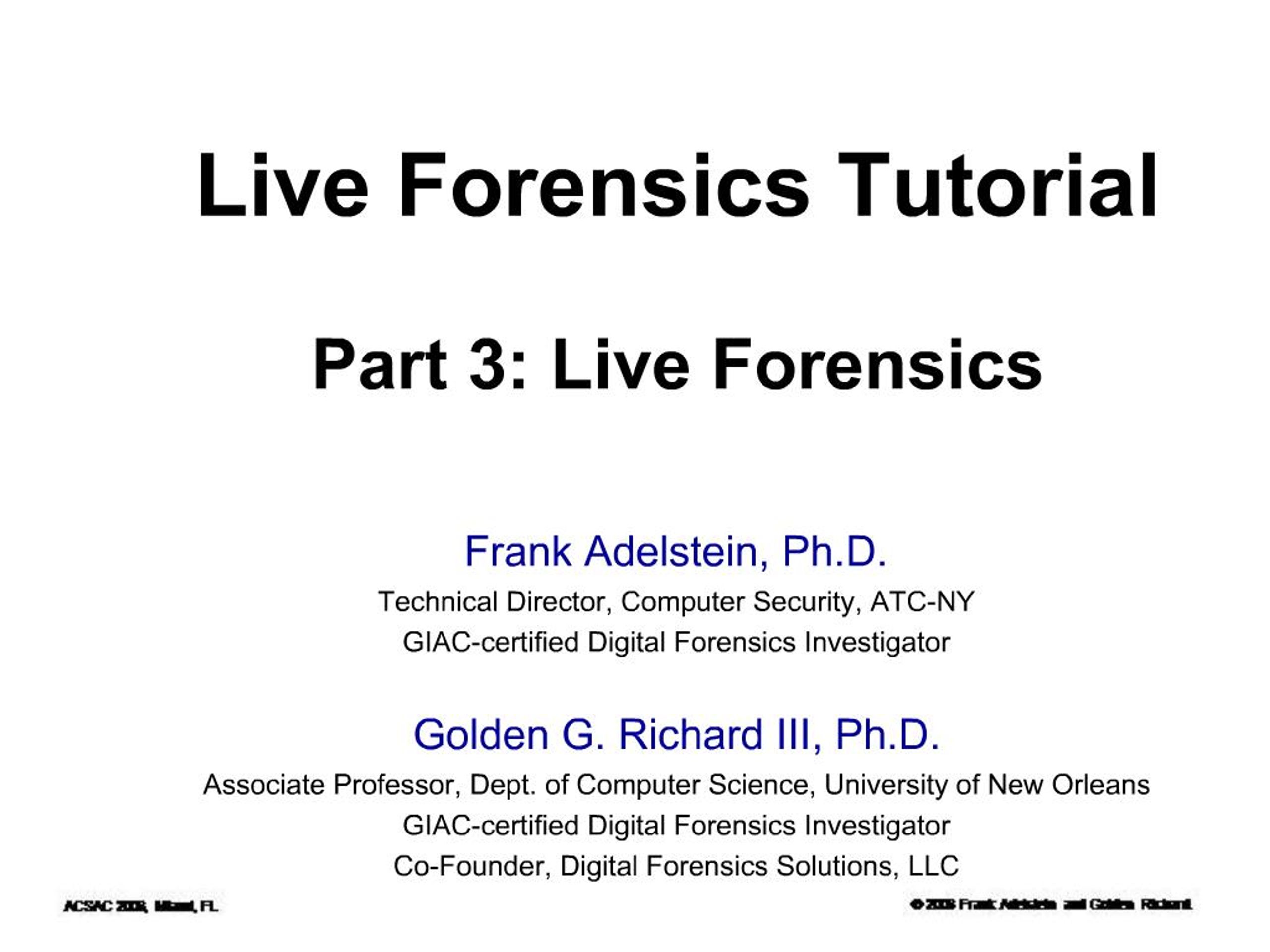 PPT - Live Forensics Tutorial Part 3: Live Forensics PowerPoint ...