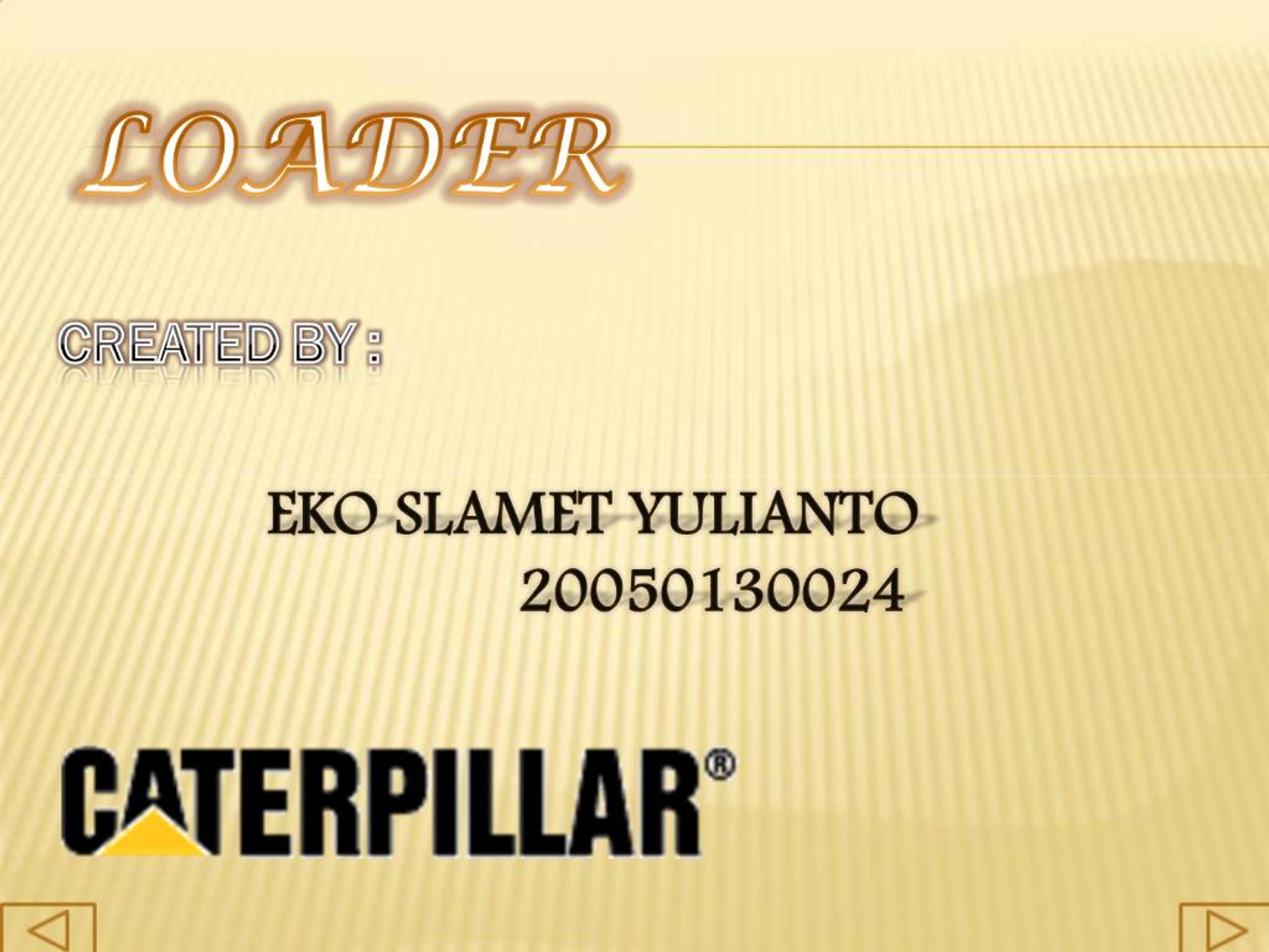 PPT - LOADER PowerPoint Presentation, free download - ID:860748