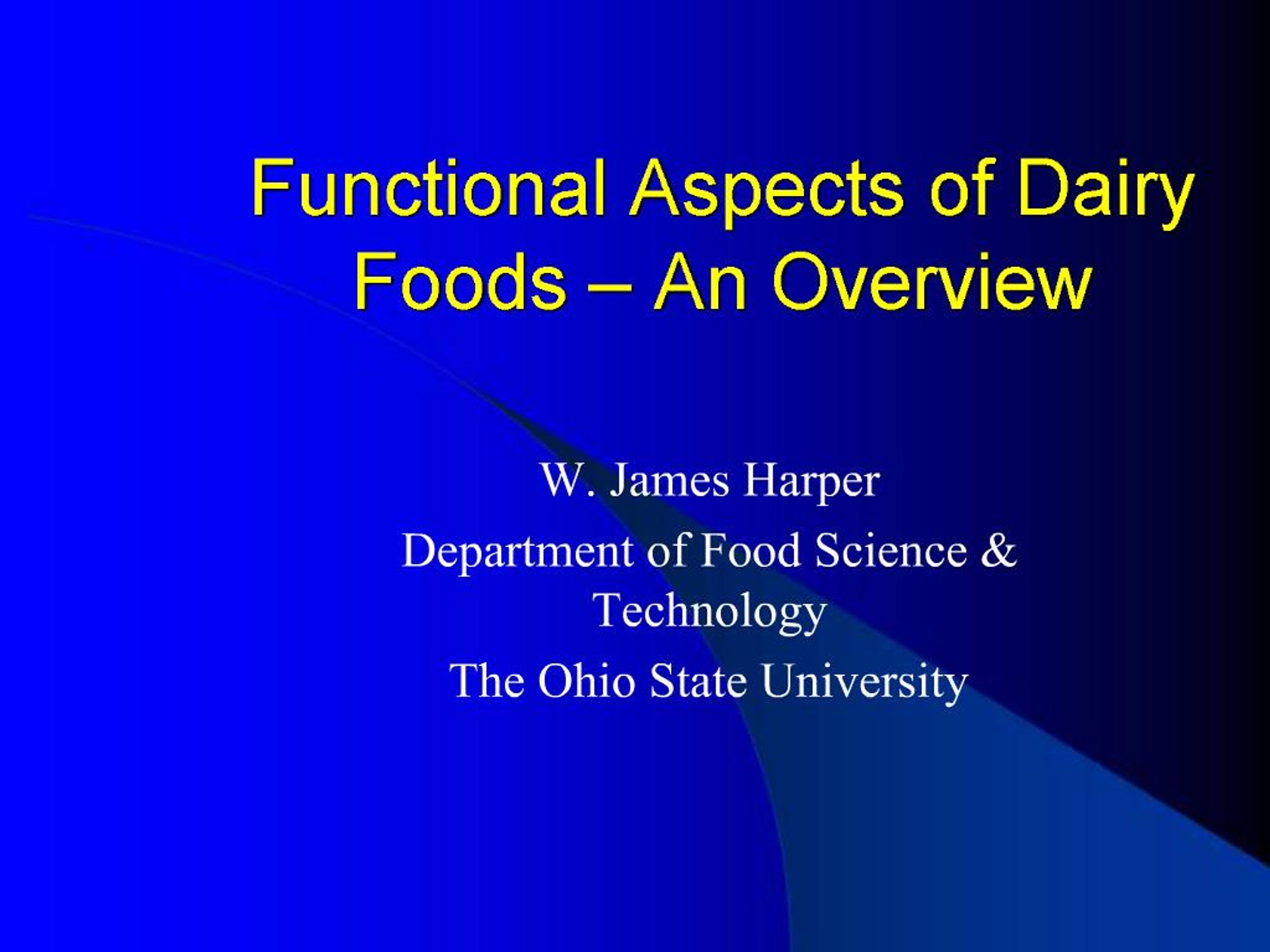 PPT - Functional Aspects of Dairy Foods An Overview PowerPoint ...