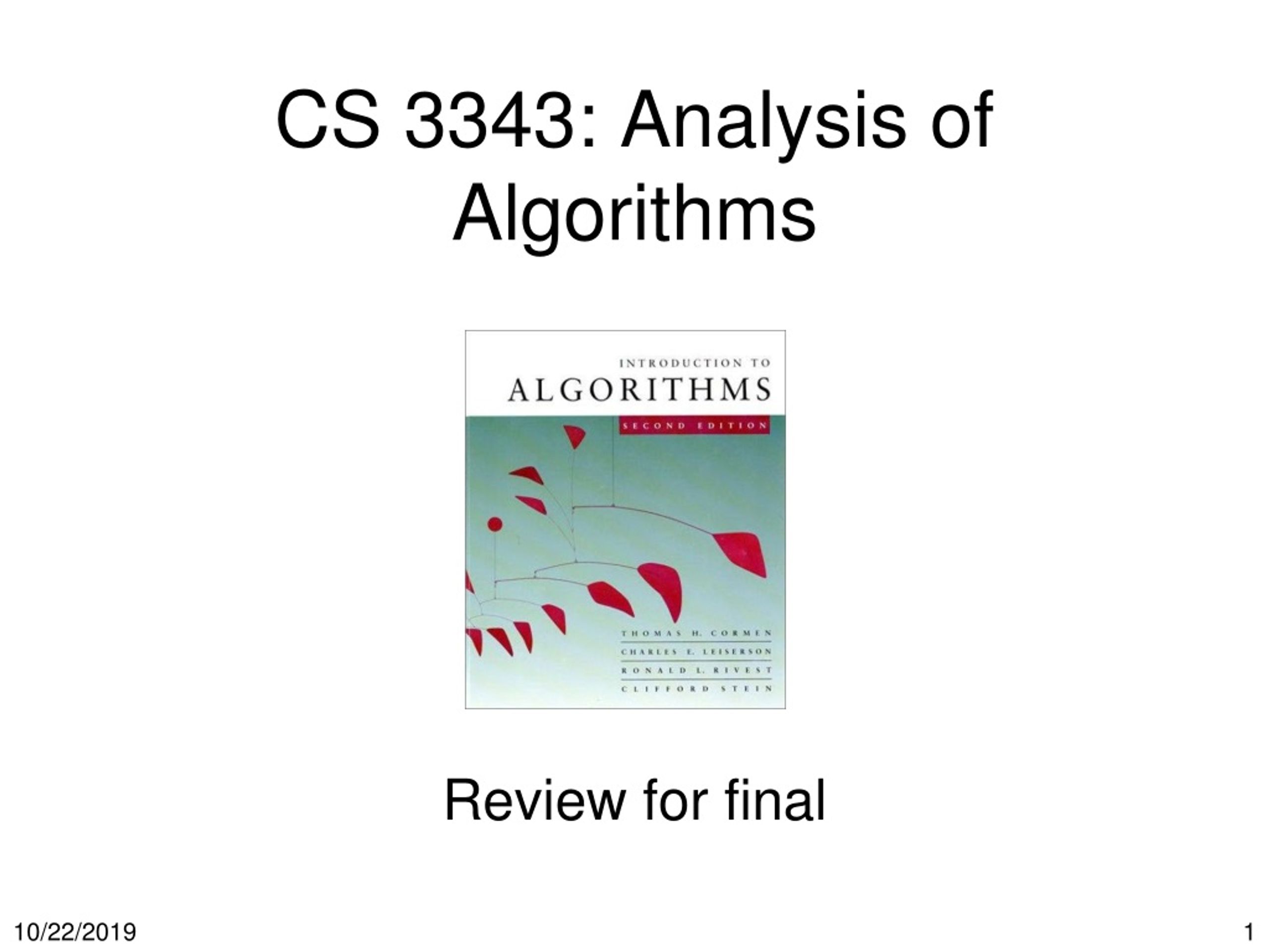 PPT - Algorithms Analysis Review for Finals: Asymptotic Notations, Big ...