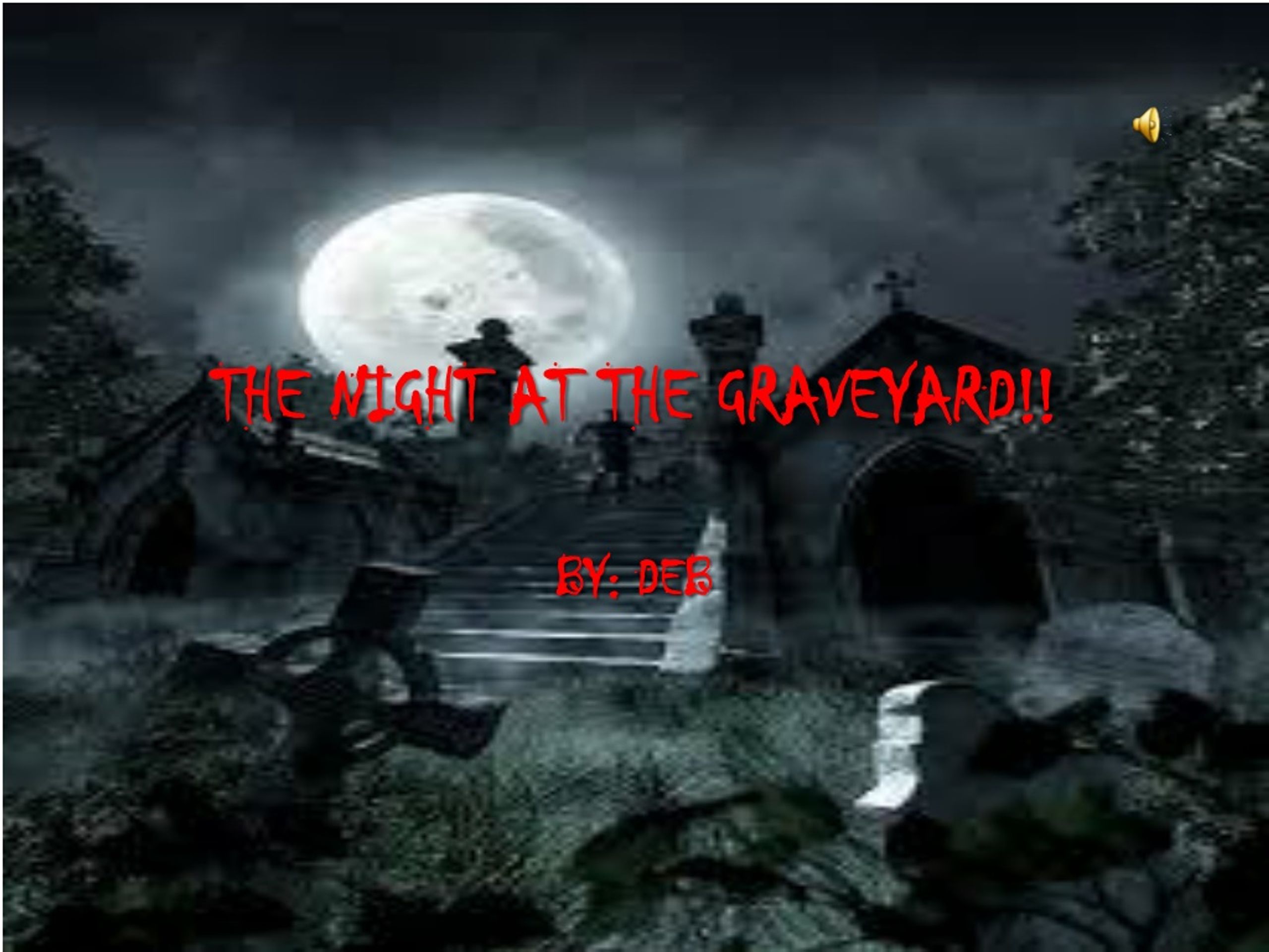 PPT - THE NIGHT AT THE GRAVEYARD! PowerPoint Presentation, free ...