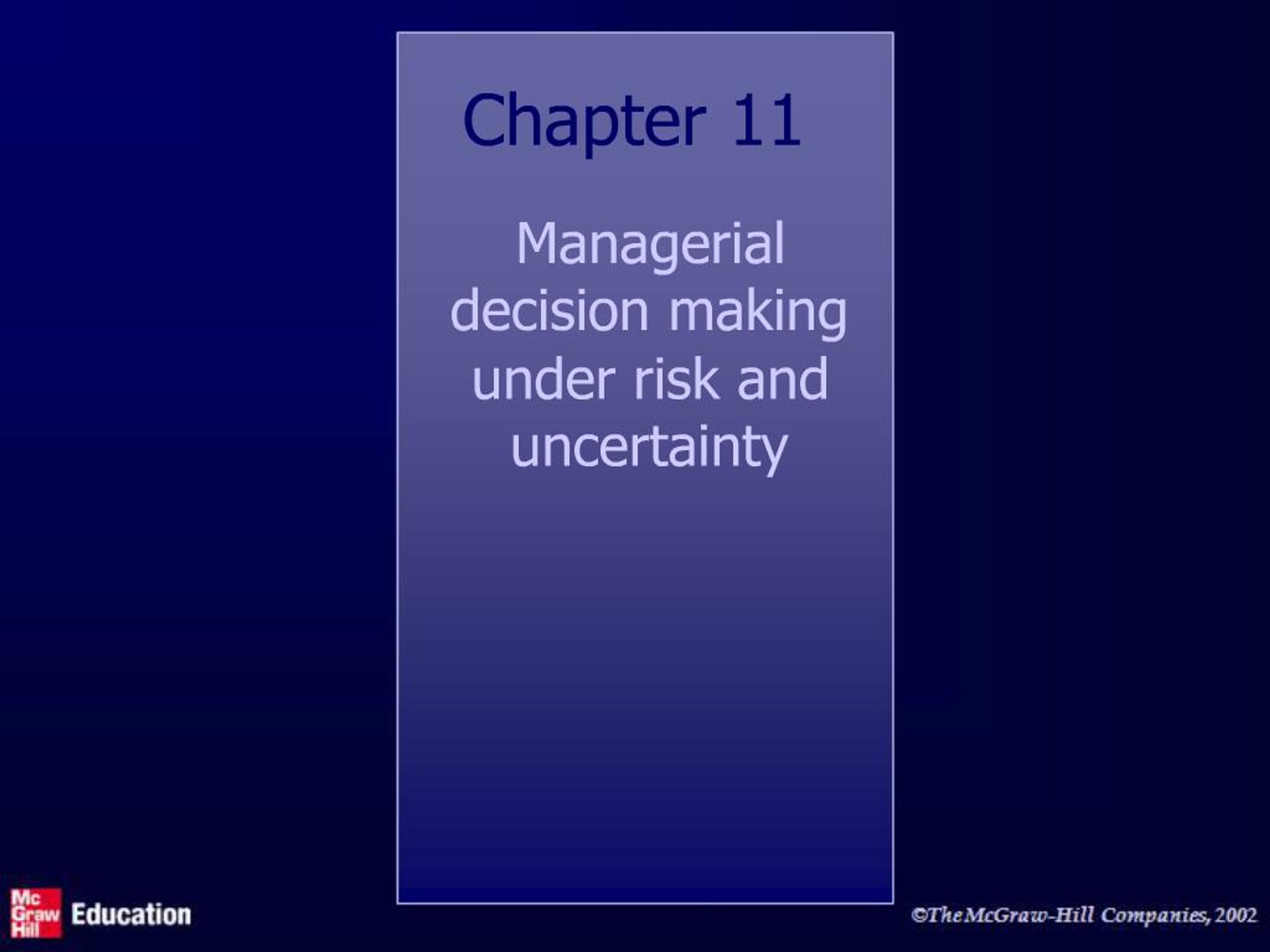 PPT - Managerial decision making under risk and uncertainty PowerPoint ...