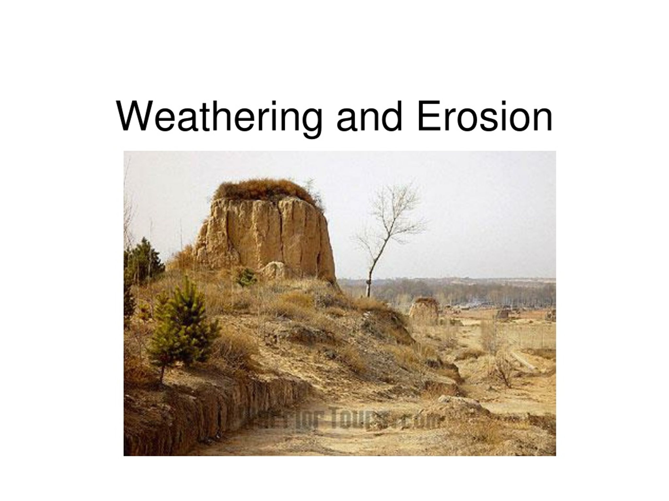 PPT - Weathering and Erosion in Landforms PowerPoint Presentation, free ...