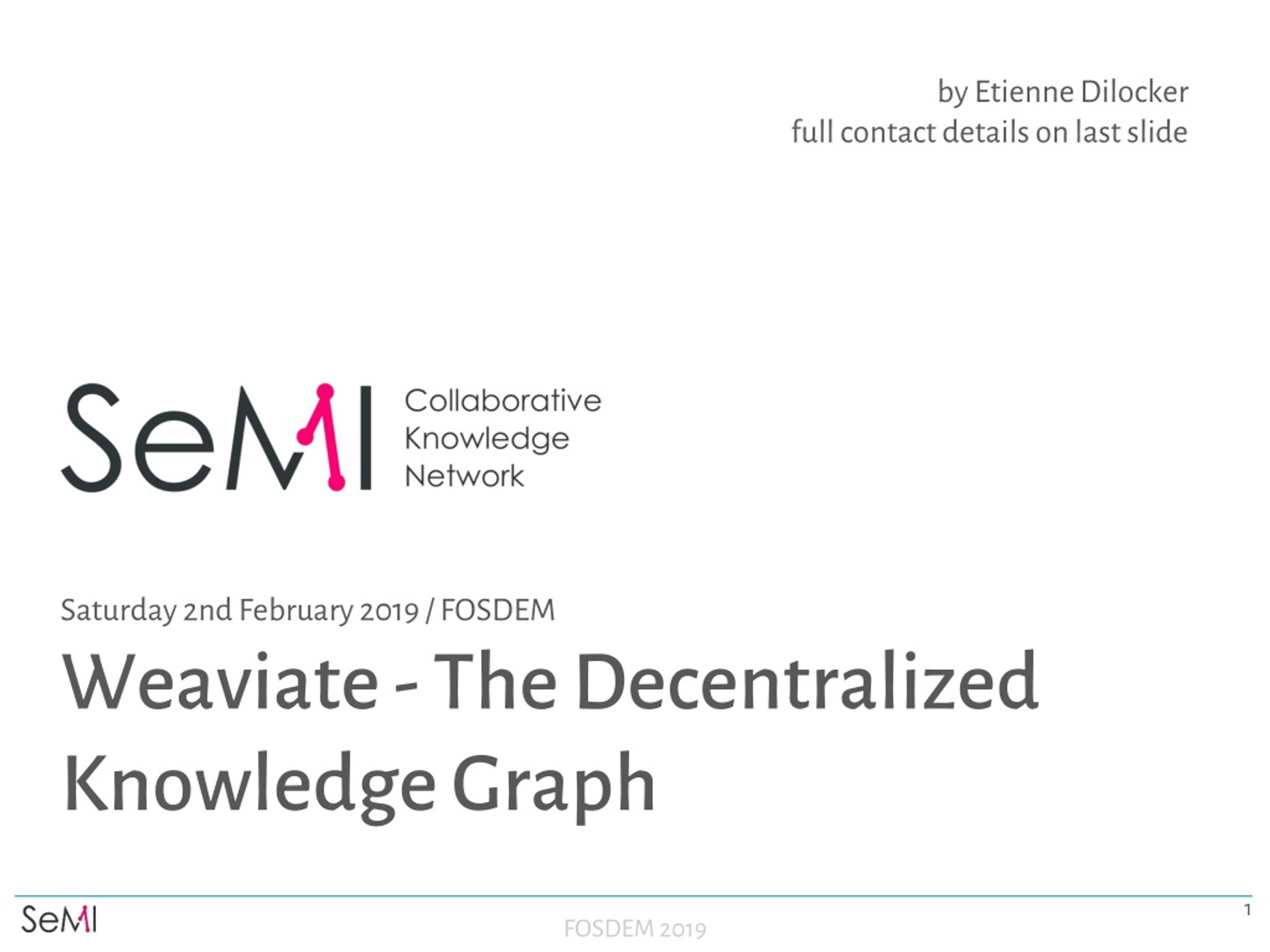 PPT - Weaviate - The Decentralized Knowledge Graph PowerPoint ...
