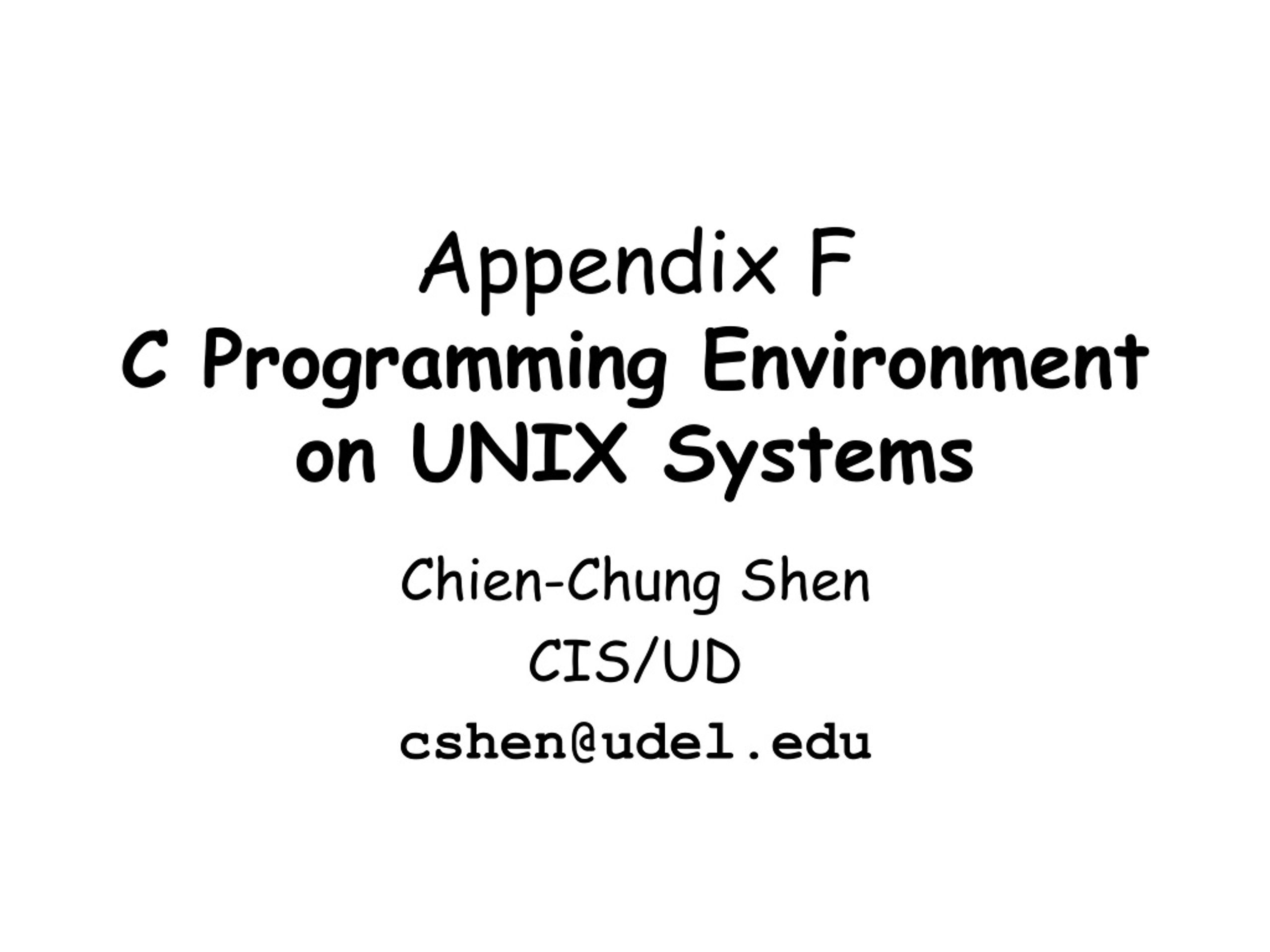 PPT - Appendix F C Programming Environment on UNIX Systems PowerPoint ...