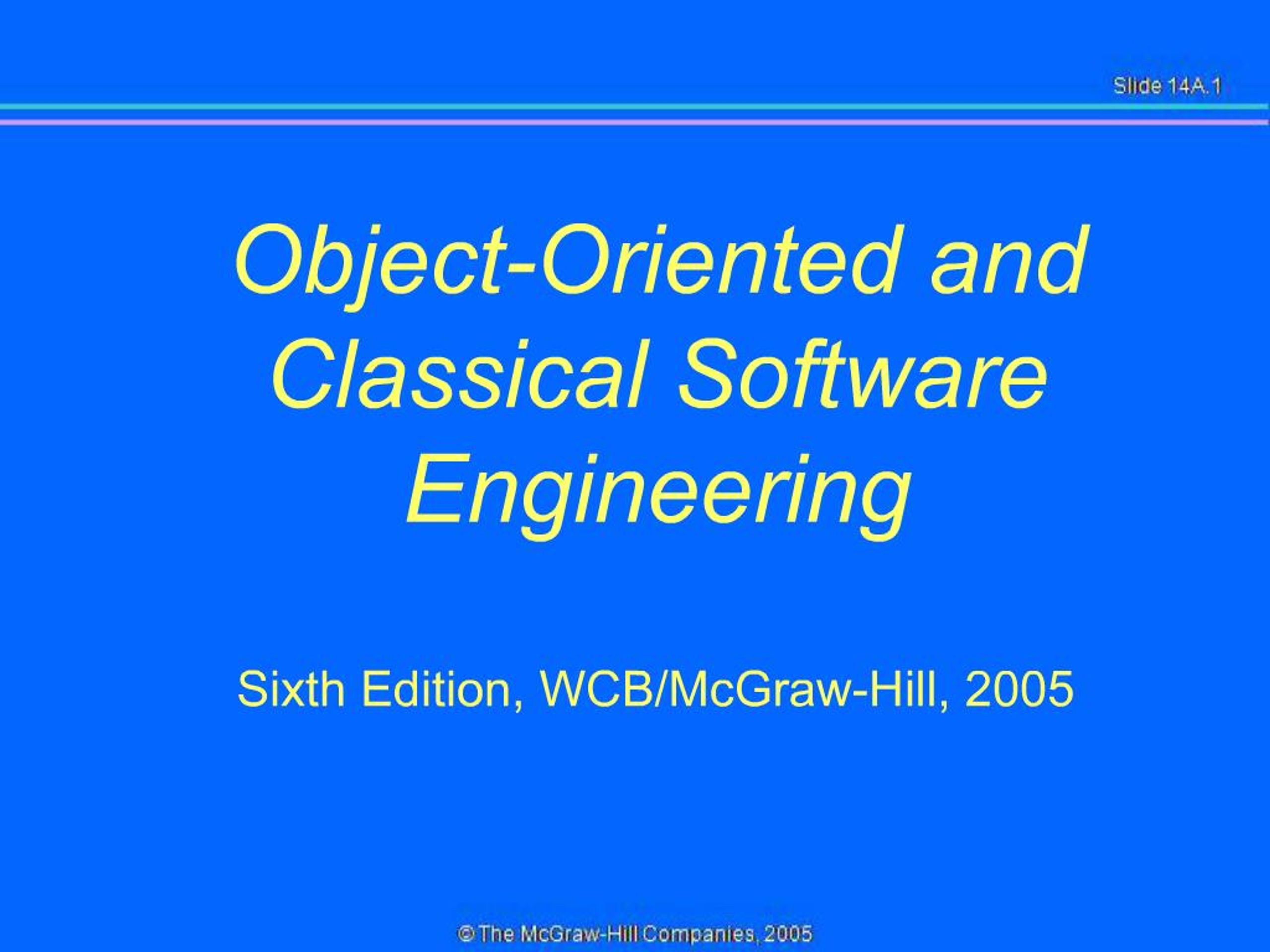 PPT - Object-Oriented and Classical Software Engineering Sixth Edition ...