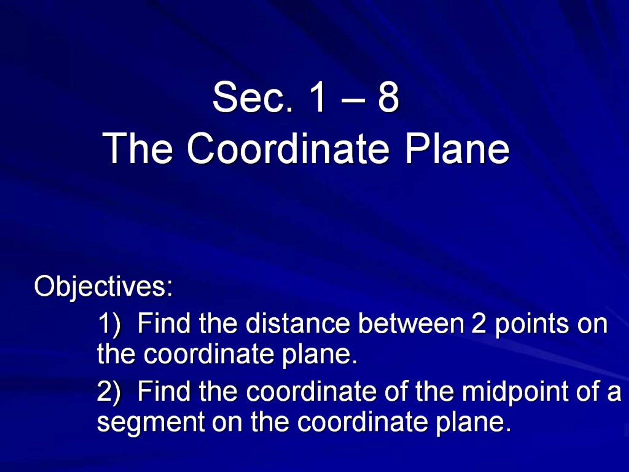PPT - Sec. 1 8 The Coordinate Plane PowerPoint Presentation, free ...