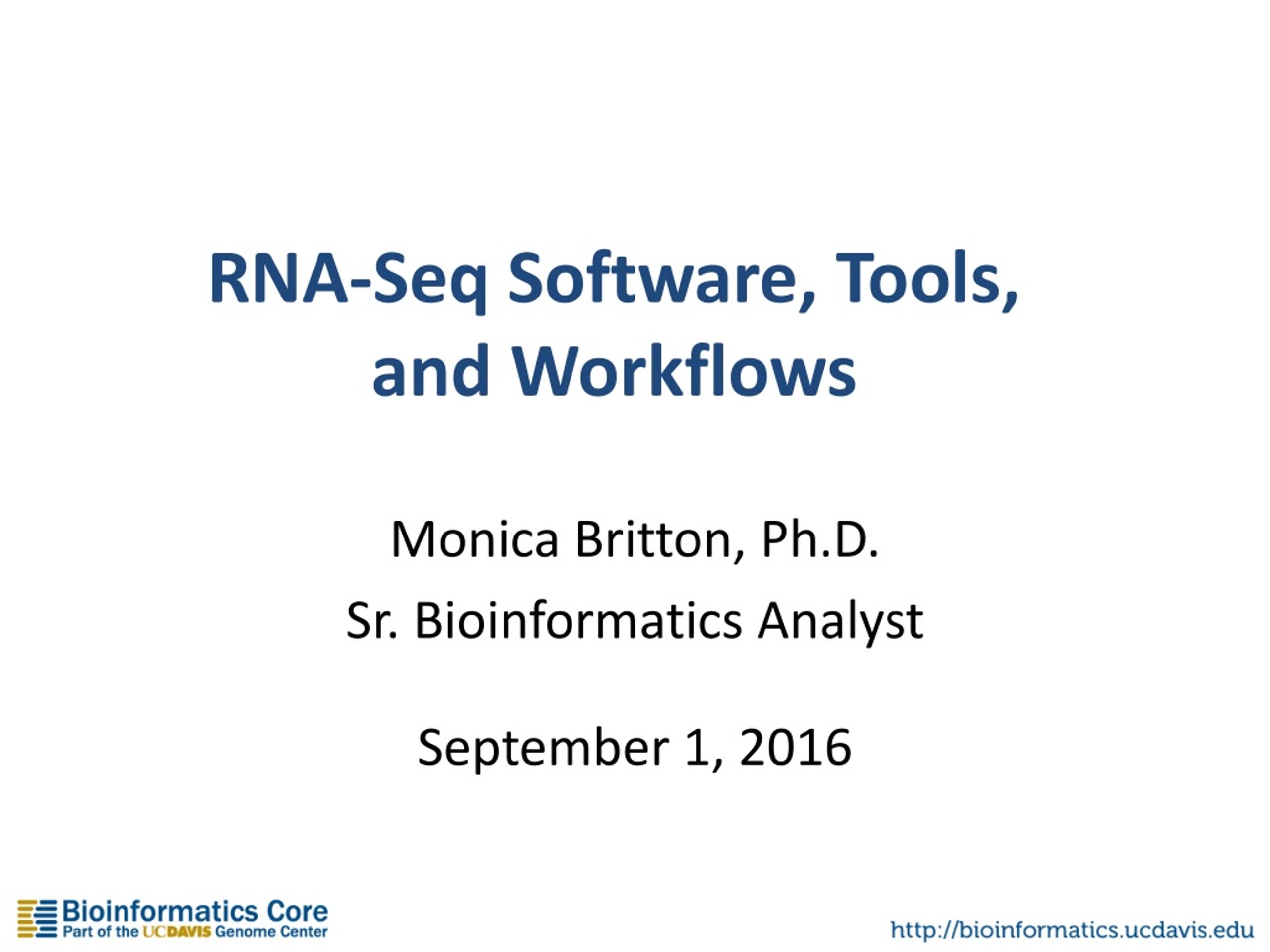 PPT - RNA- Seq Software, Tools, and Workflows PowerPoint Presentation ...