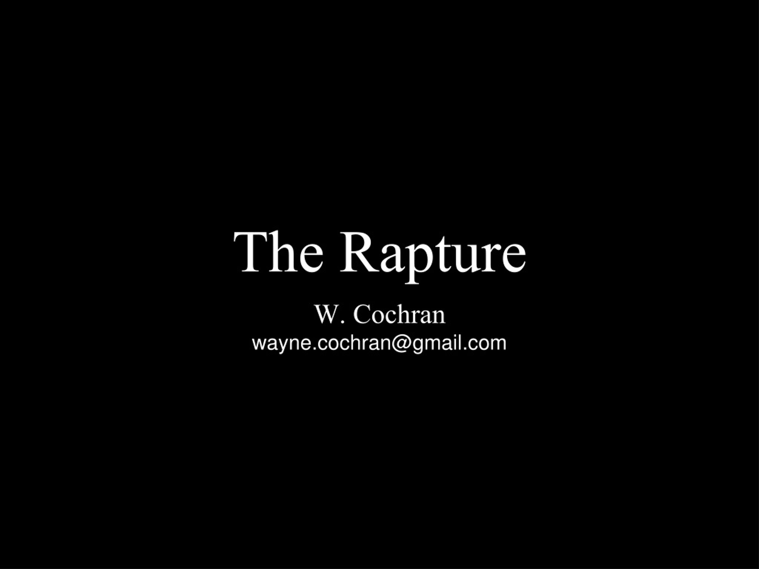 PPT - The Mystery of The Rapture: A Closer Look at Dispensationalism ...