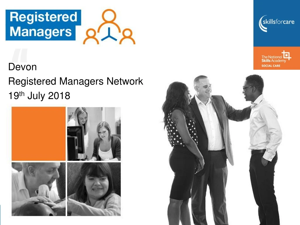 PPT - Devon Registered M anagers N etwork 19 th July 2018 PowerPoint ...