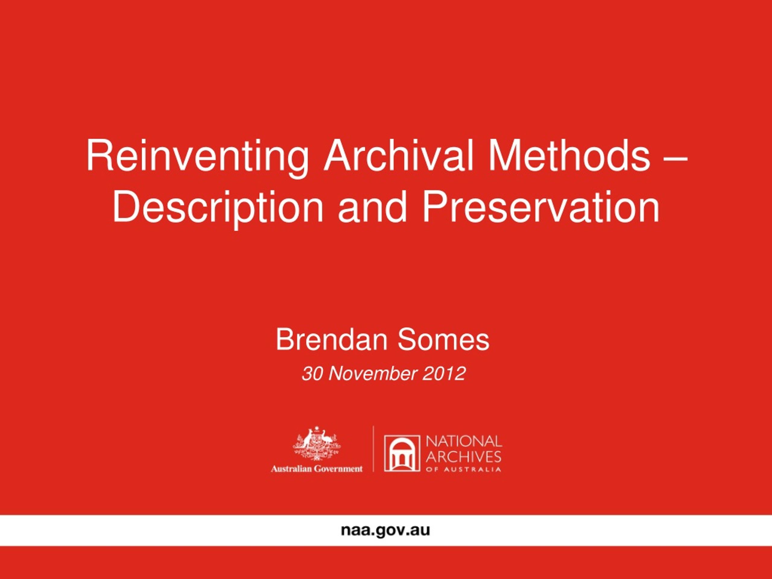 PPT - Advancing Digital Archival Methods to Ensure Preservation Success ...