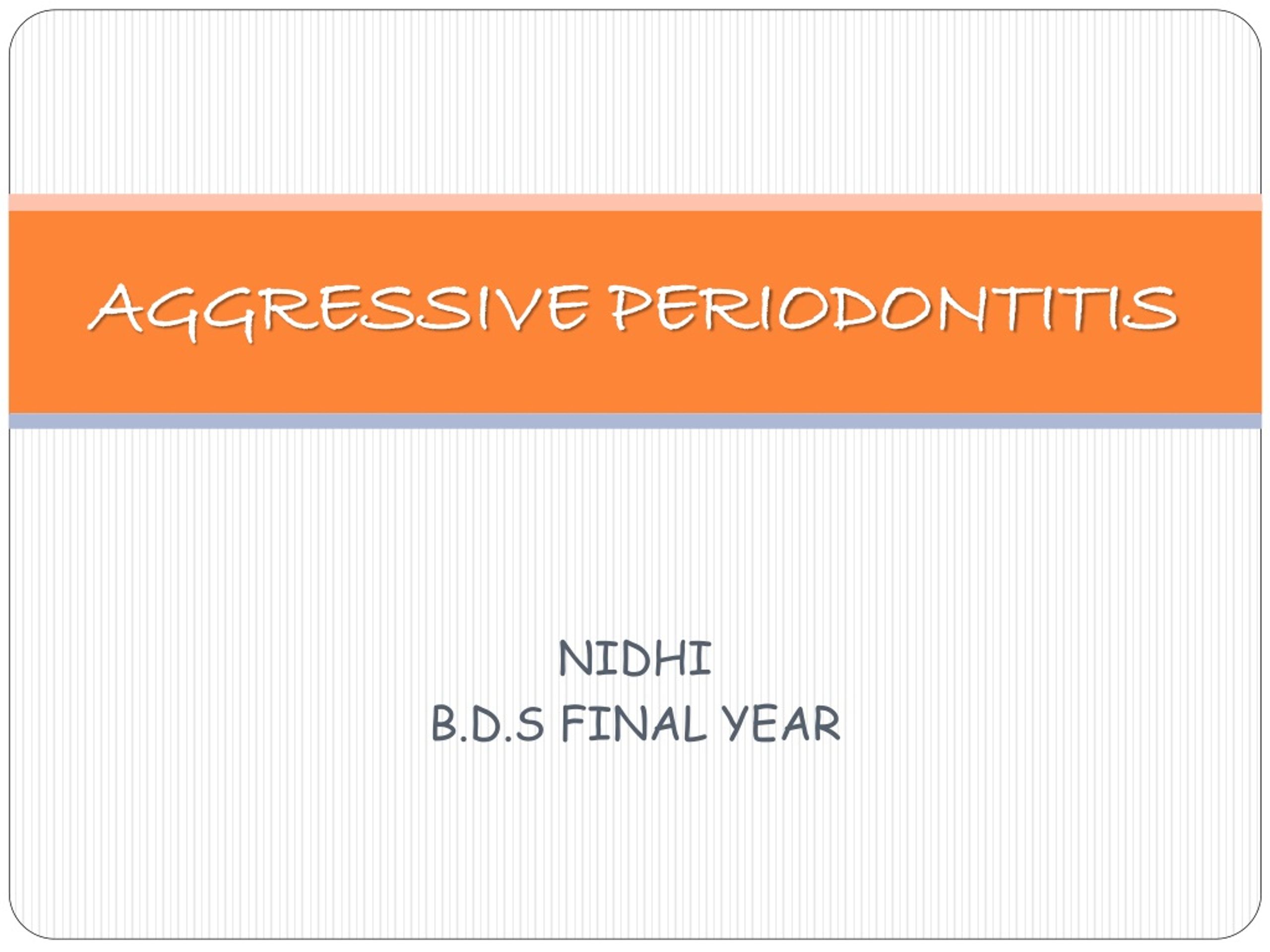 PPT - Understanding Aggressive Periodontitis - A Comprehensive Guide ...