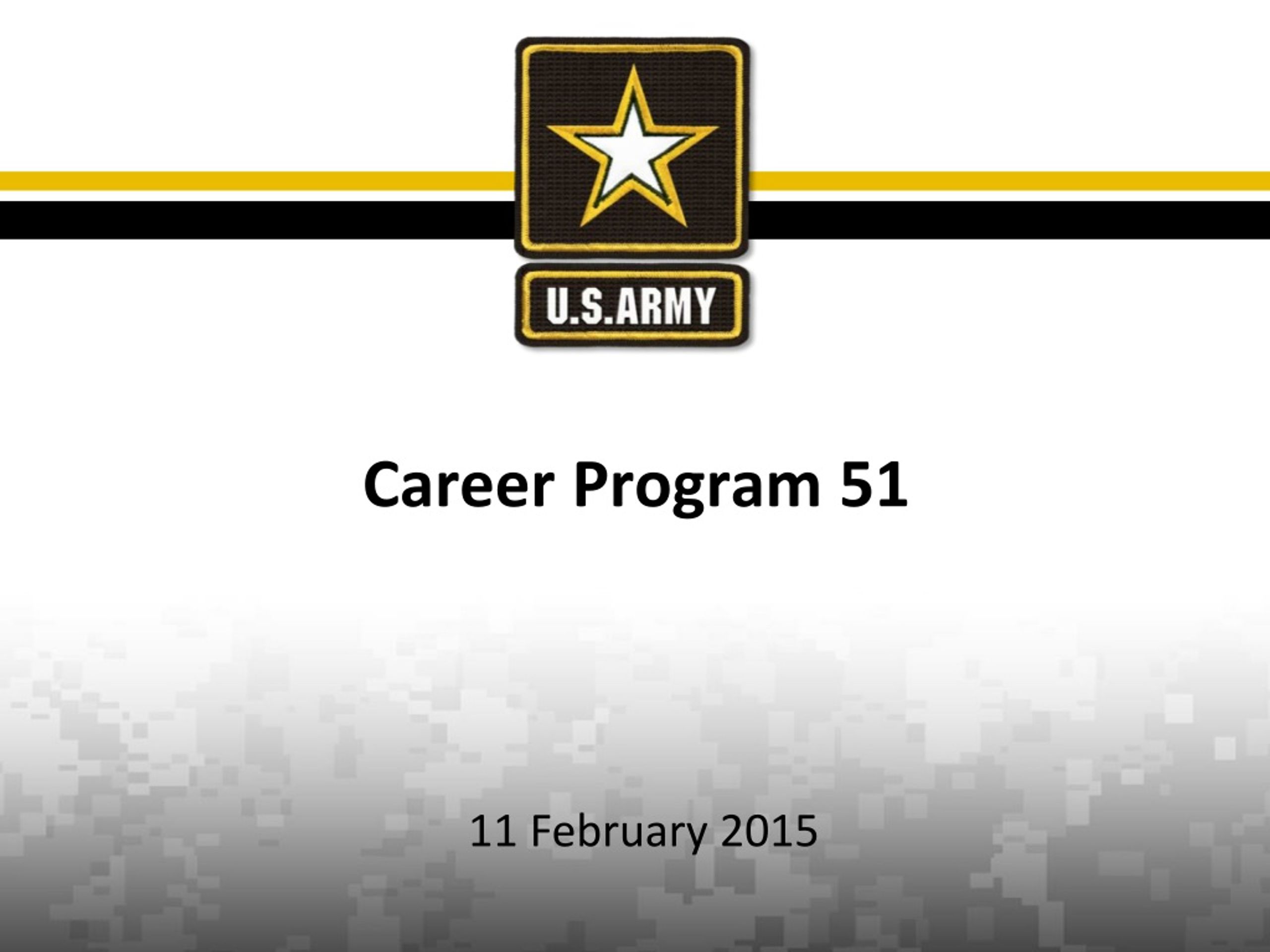 PPT - Army Career Program 51: Advancing Civilian Professionals ...