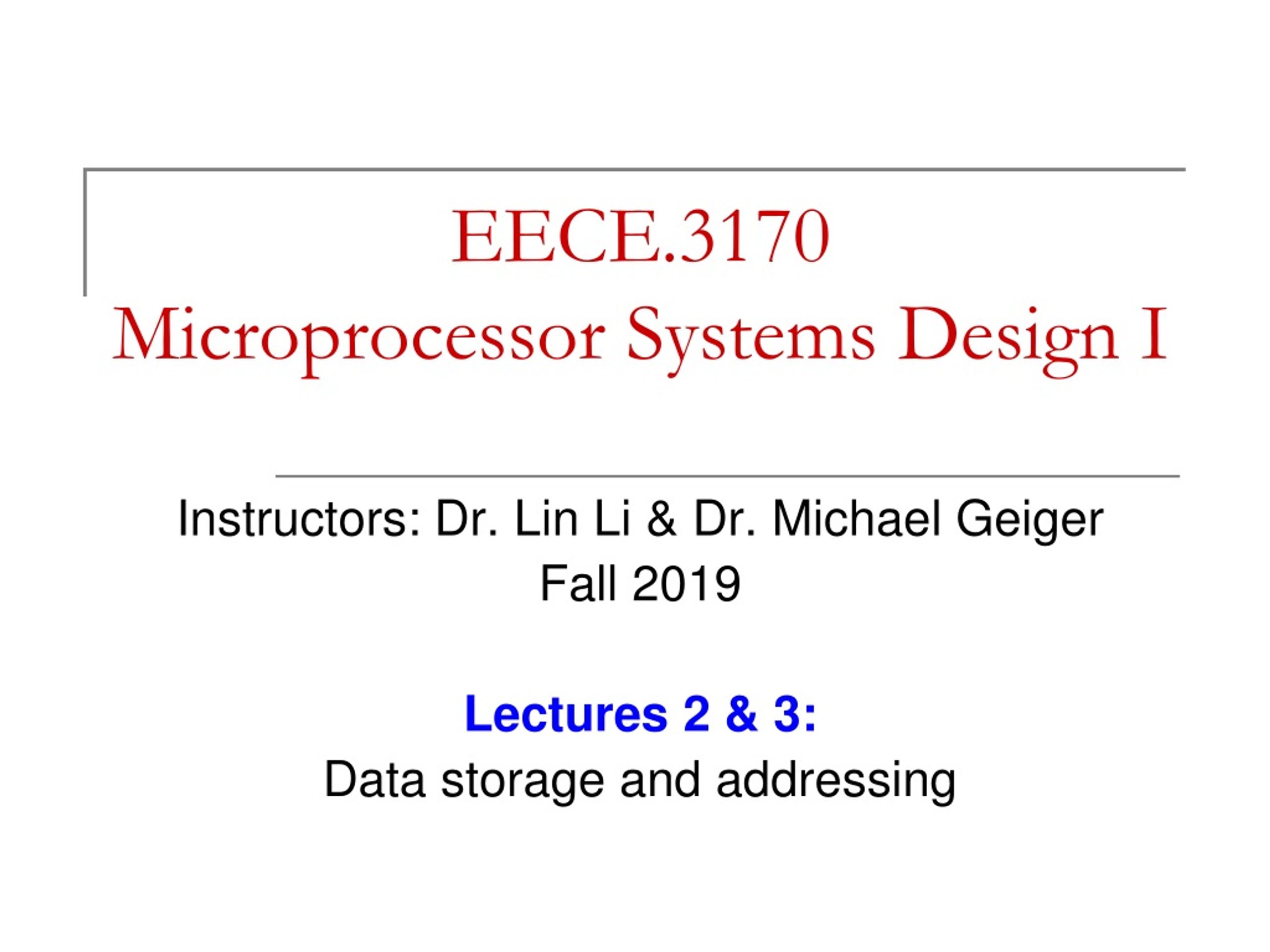 PPT - EECE.3170 Microprocessor Systems Design I PowerPoint Presentation - ID:8845907