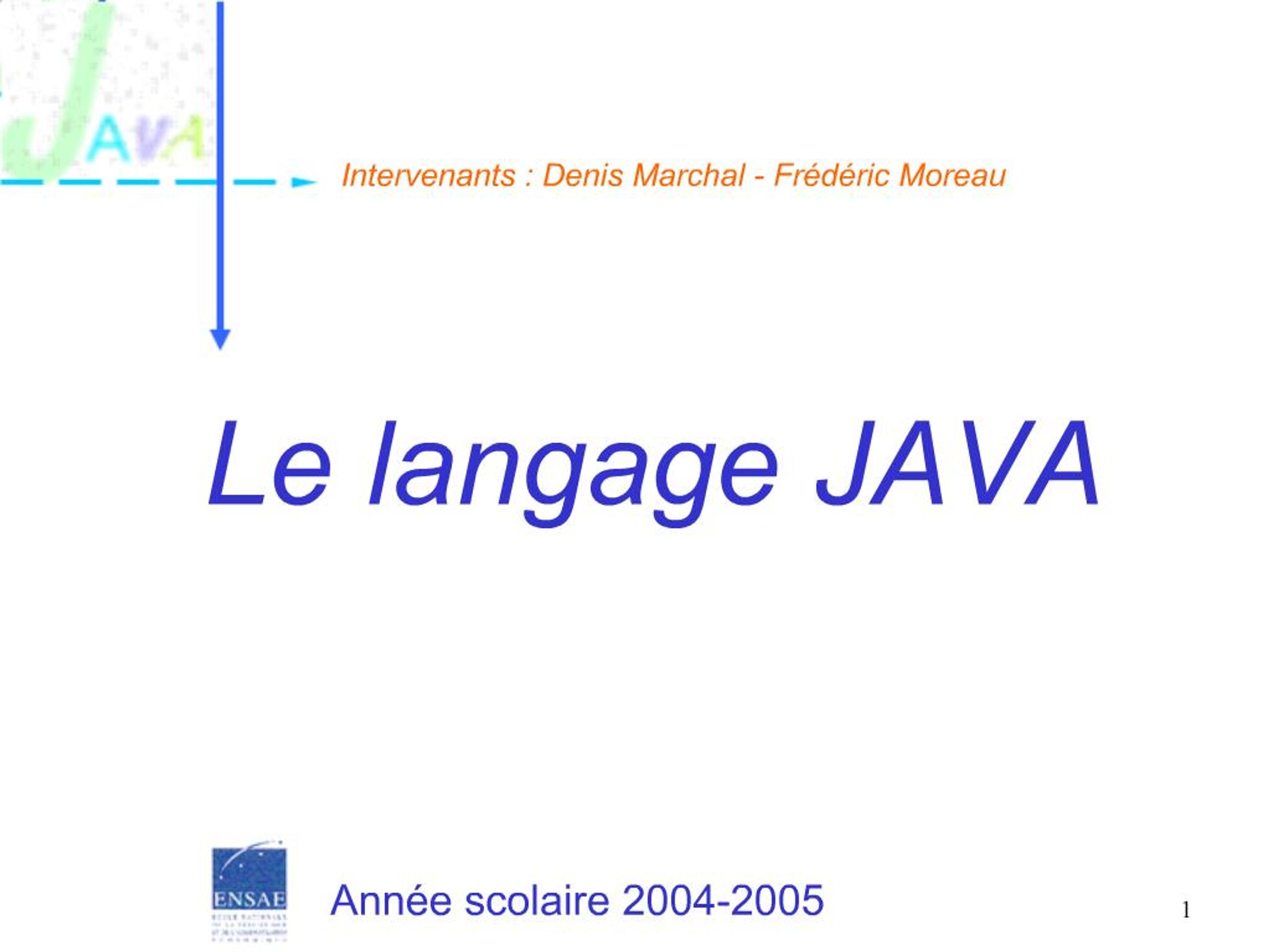 PPT - Le langage JAVA PowerPoint Presentation, free download - ID:885074