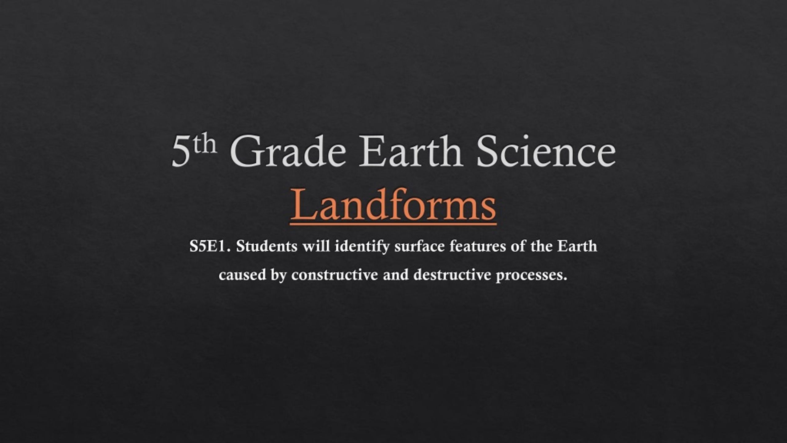 PPT - Exploring Earth's Surface Features: Constructive & Destructive ...