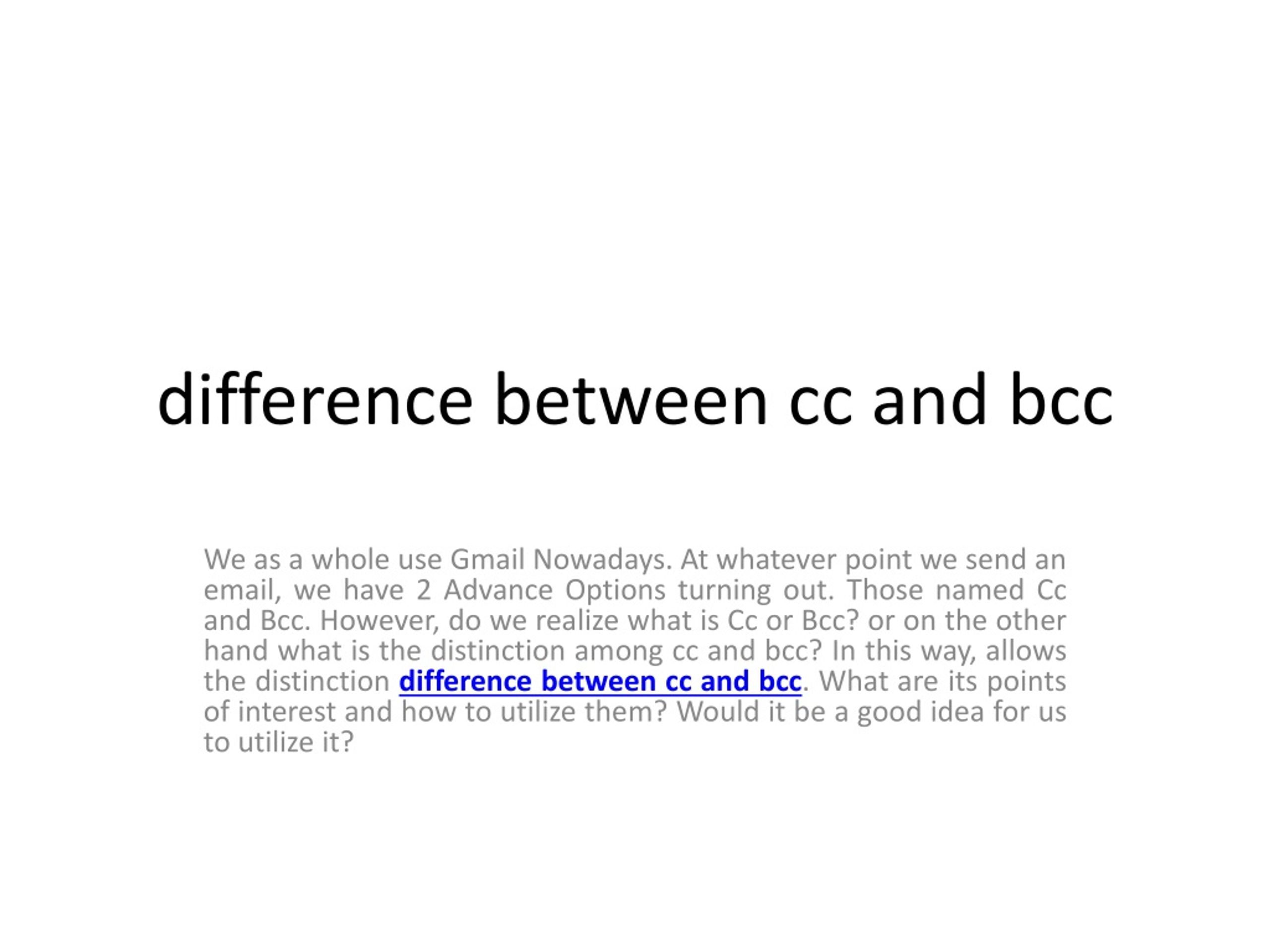 PPT - difference between cc and bcc PowerPoint Presentation, free ...