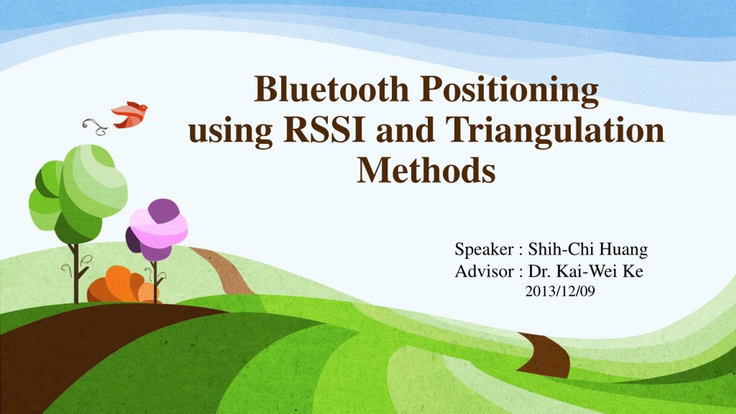 PPT - Bluetooth Positioning using RSSI and Triangulation Methods ...