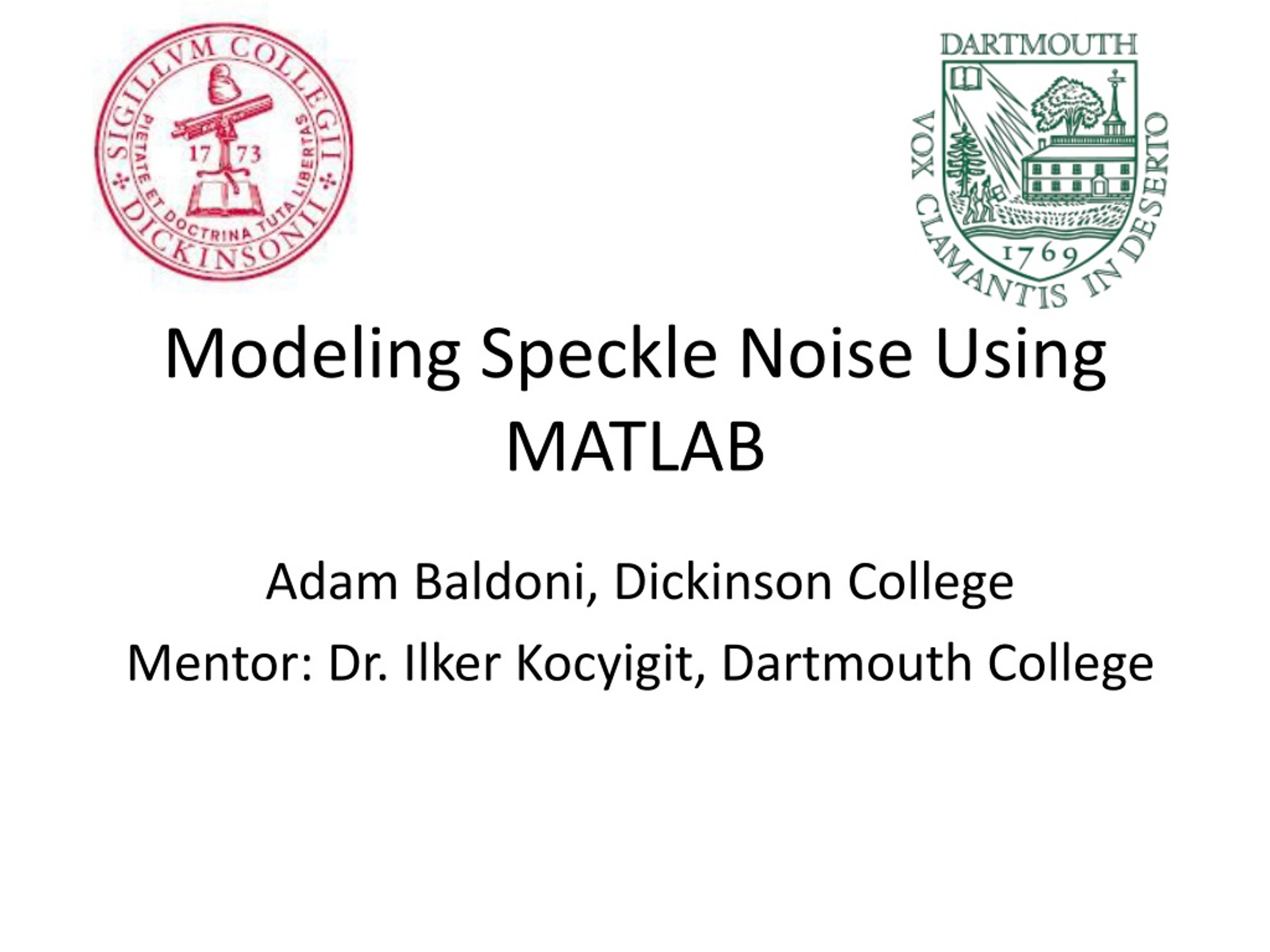 PPT - Modeling Speckle Noise in MATLAB for Imaging Applications ...