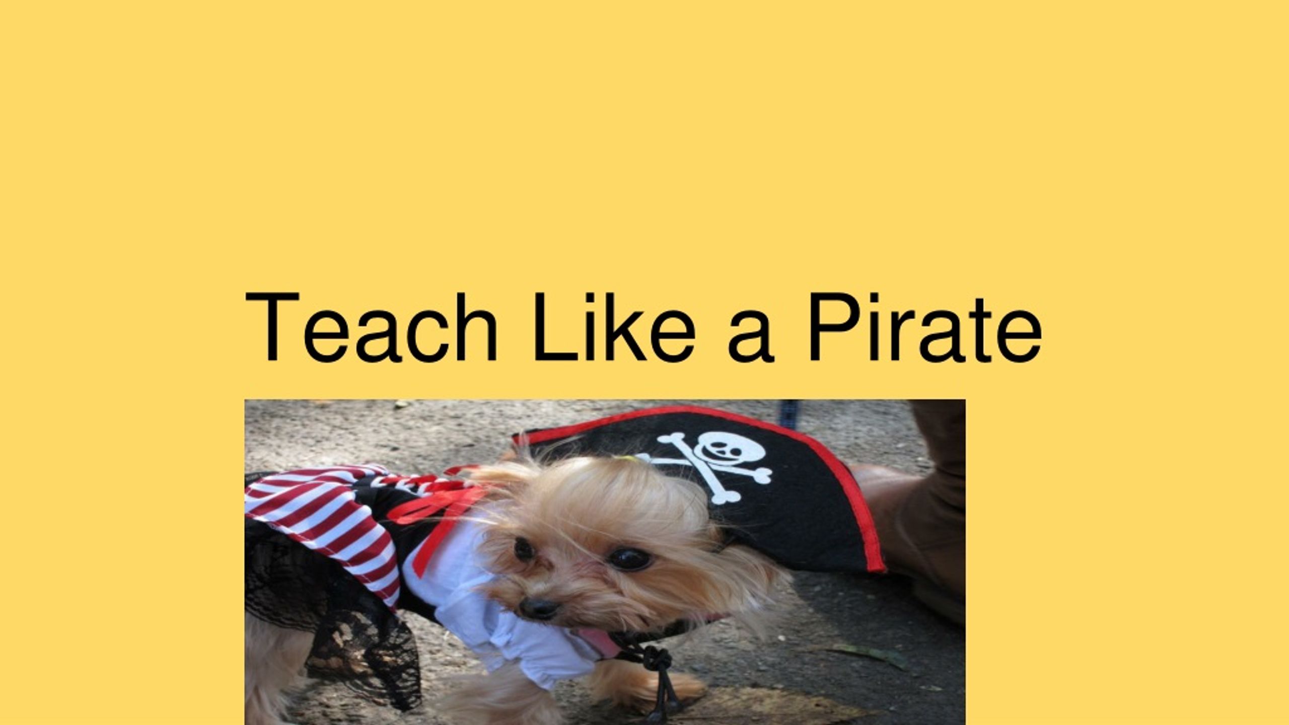 PPT - Engage Like a Pirate: Transforming Education with Passion and ...