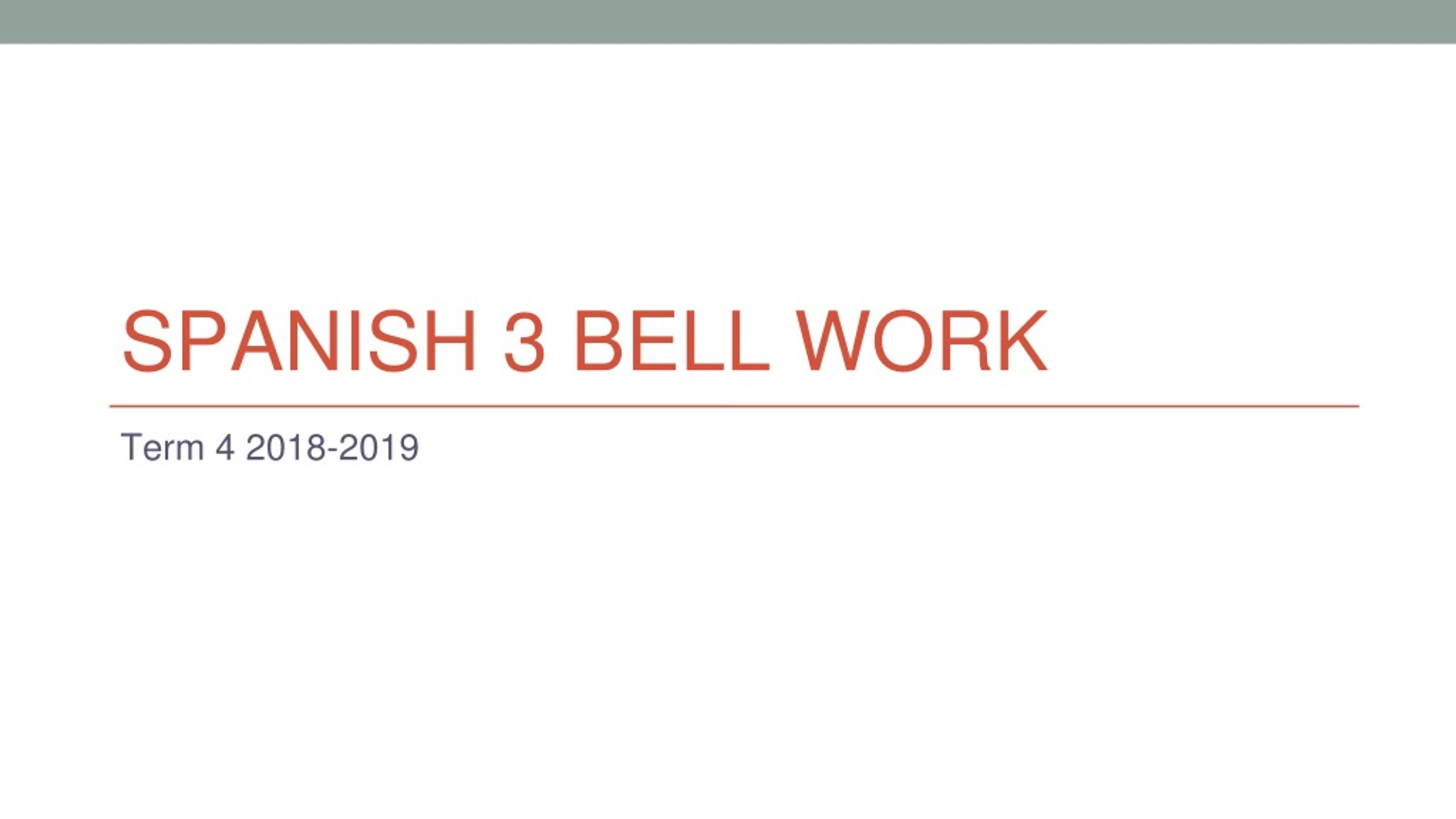 PPT - SPANISH 3 BELL WORK PowerPoint Presentation, free download - ID ...