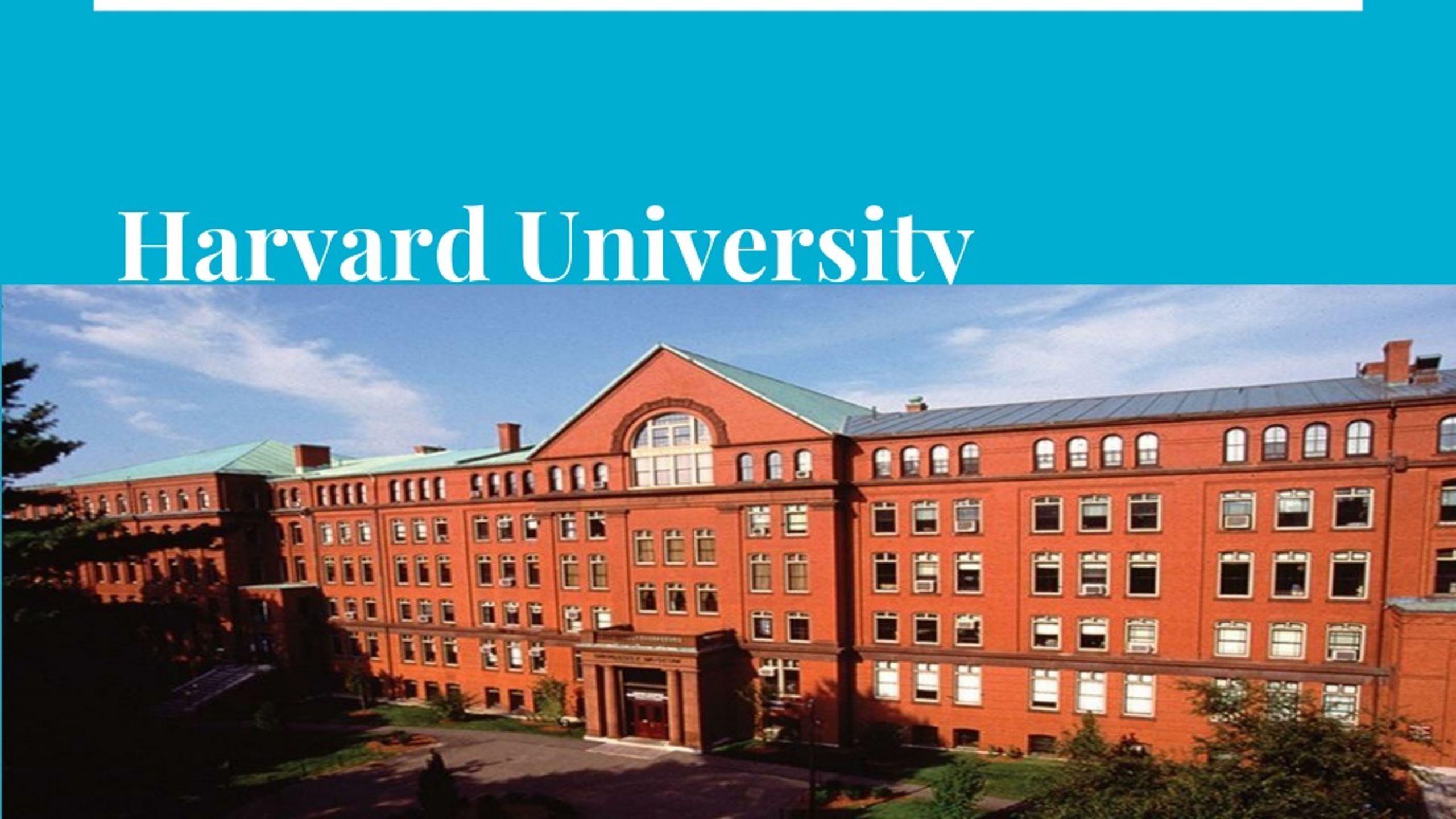 PPT - Harvard University Overview: Programs, Cost, Location & Notable ...