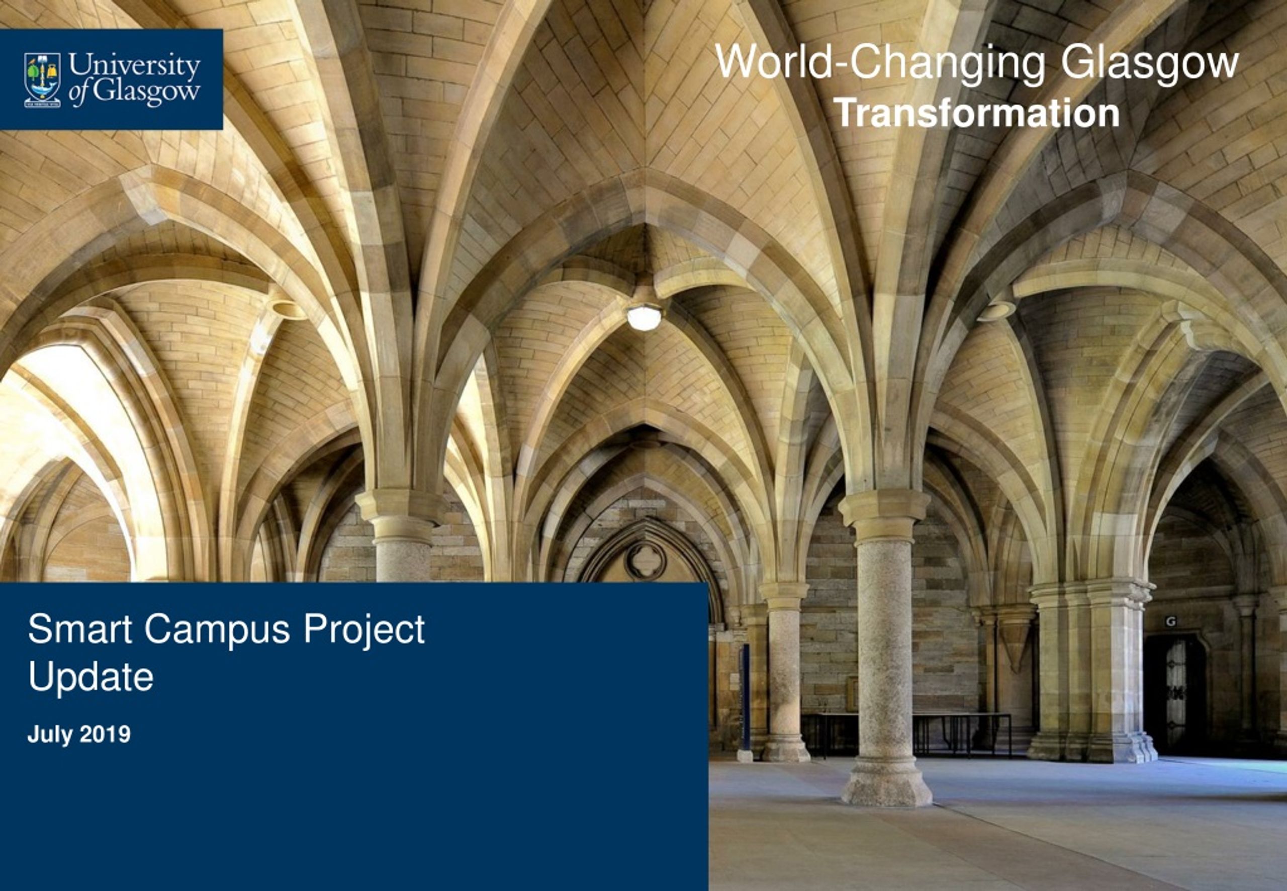 PPT - Smart Campus Project Update July 2019: Transforming University ...