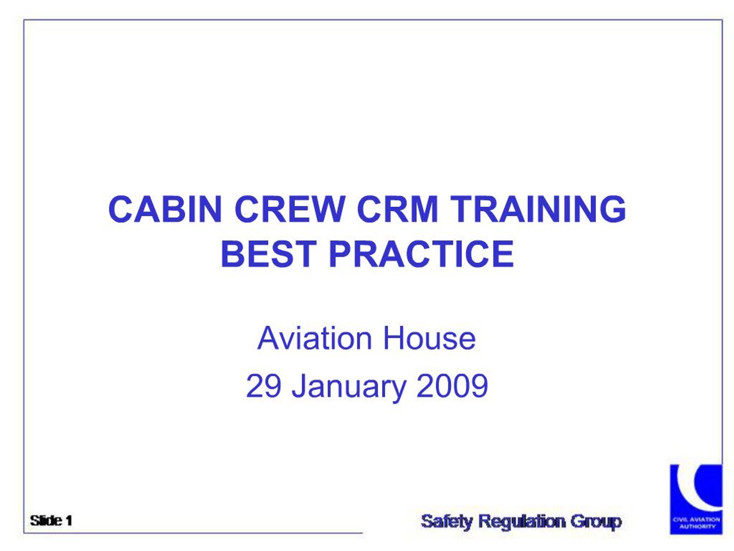 PPT - CABIN CREW CRM TRAINING BEST PRACTICE PowerPoint Presentation ...