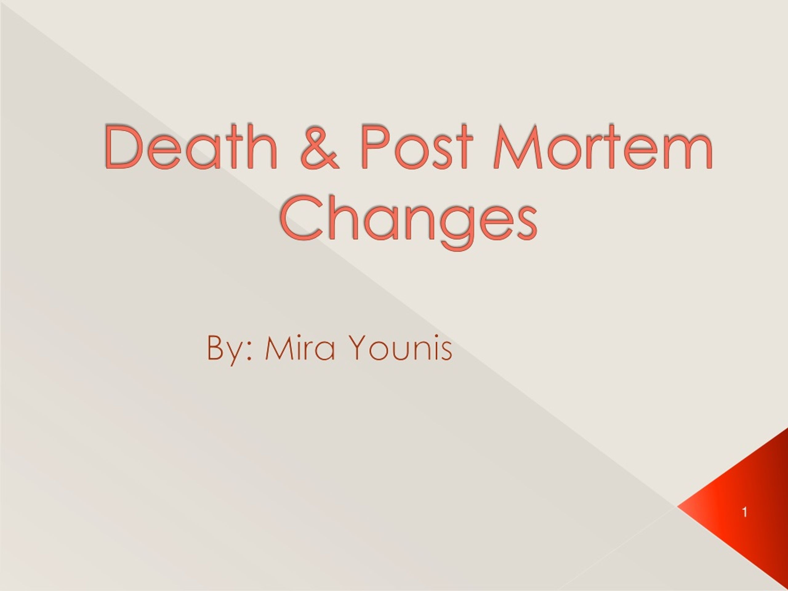 PPT - Death and Post-Mortem Changes PowerPoint Presentation, free download - ID:8999842