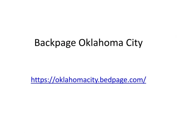 PPT - Backpage Oklahoma City PowerPoint Presentation, free download ...
