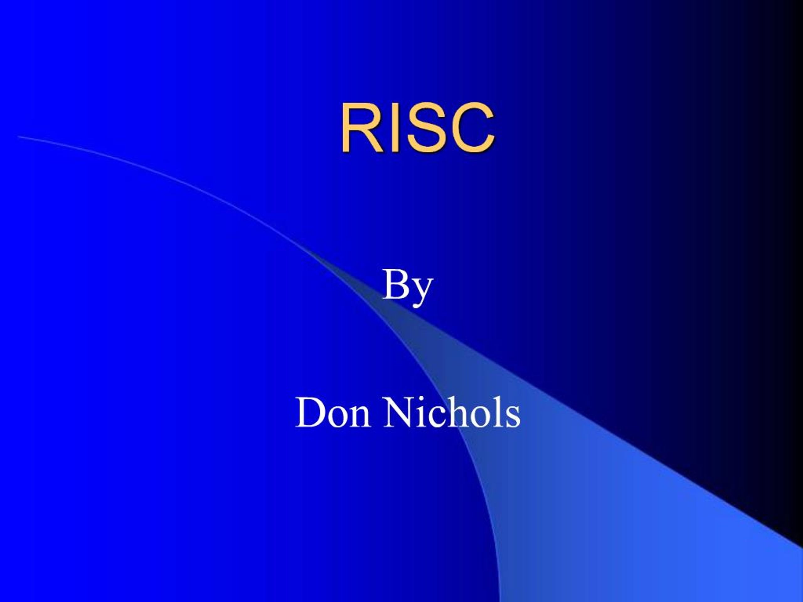 PPT - RISC PowerPoint Presentation, free download - ID:901888