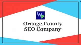 PPT - SEO Orange County Company Guaranteed Top Rankings for Websites ...