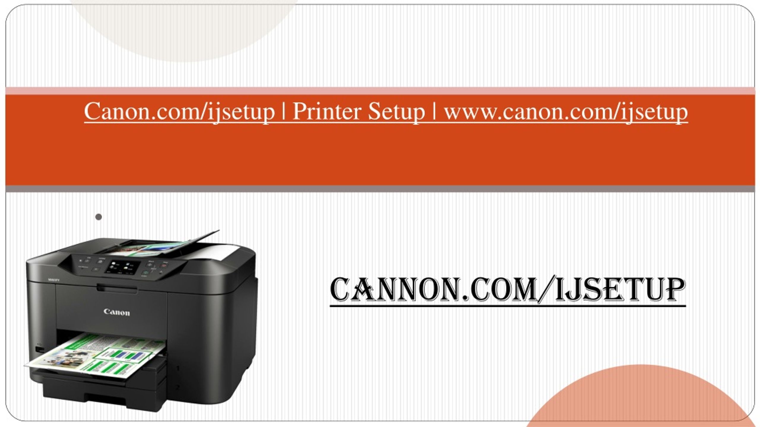 PPT - Canon.com/ijsetup | Printer Setup | www.canon.com/ijsetup ...