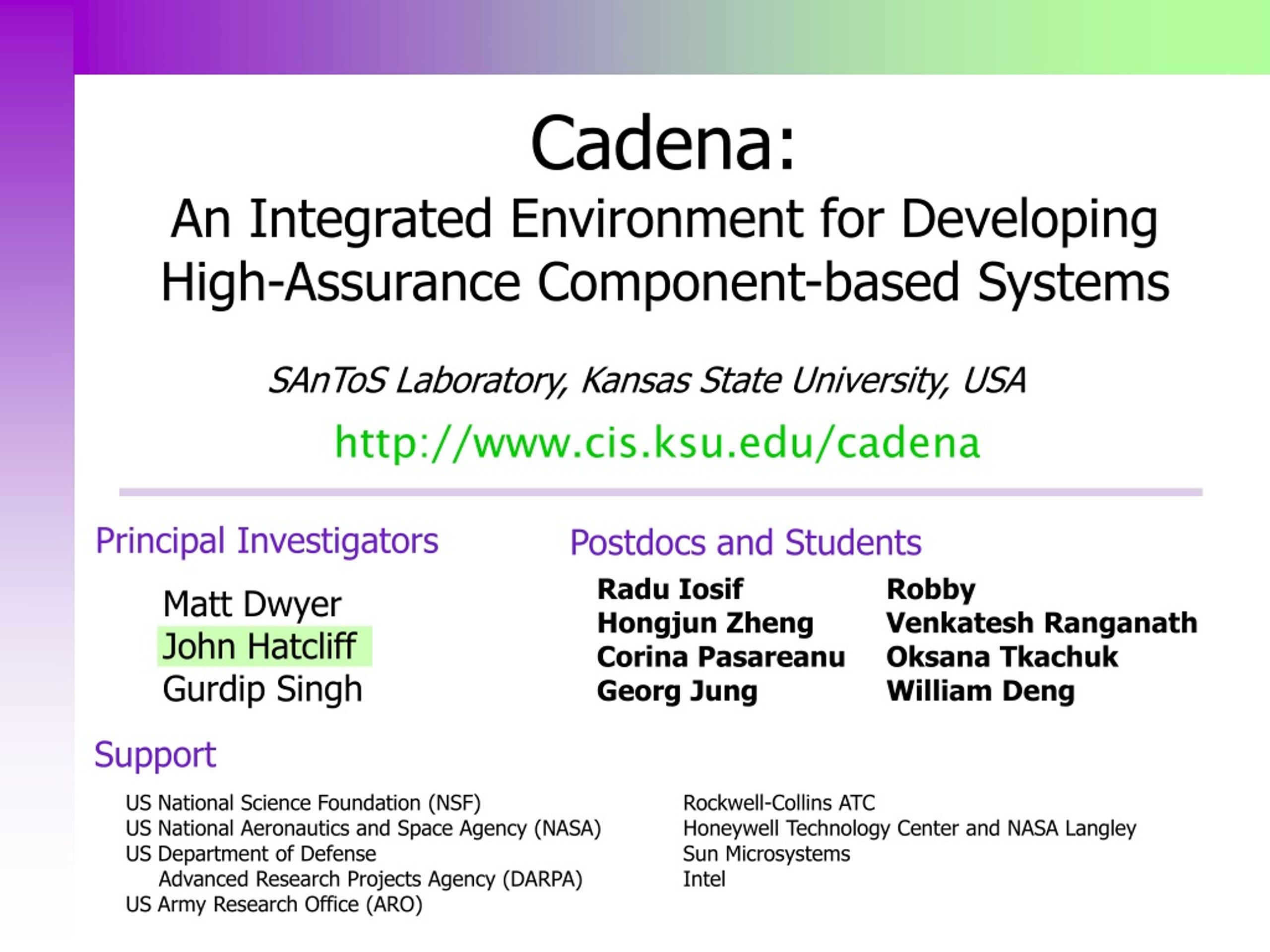 PPT - Cadena: An Integrated Environment for Developing High-Assurance ...