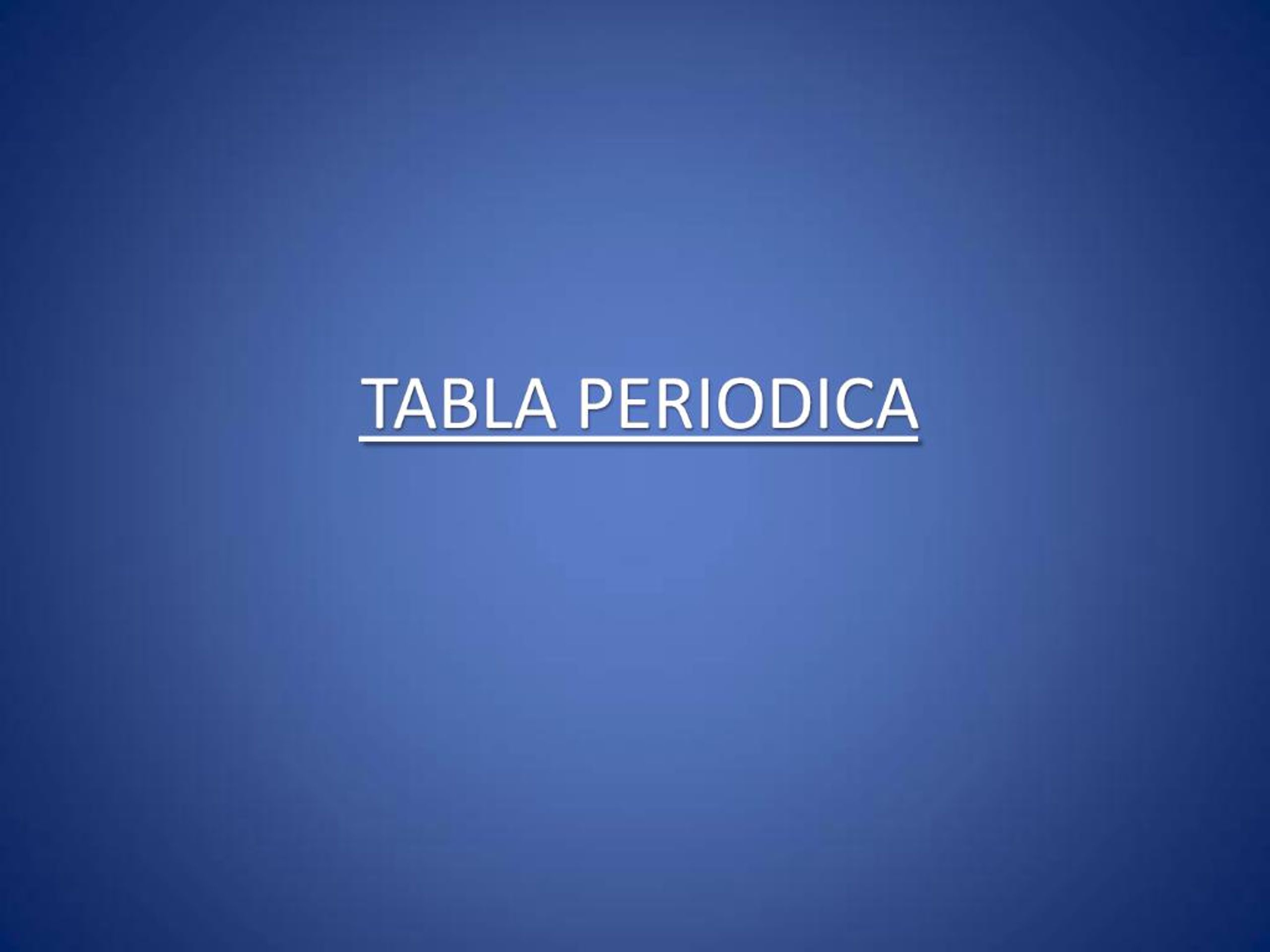 PPT - TABLA PERIODICA PowerPoint Presentation, free download - ID:906854