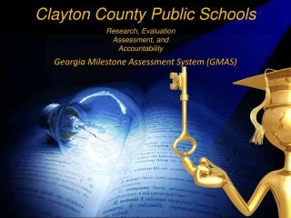 PPT - Georgia Milestones ASSESSMENT SYSTEM PowerPoint Presentation ...