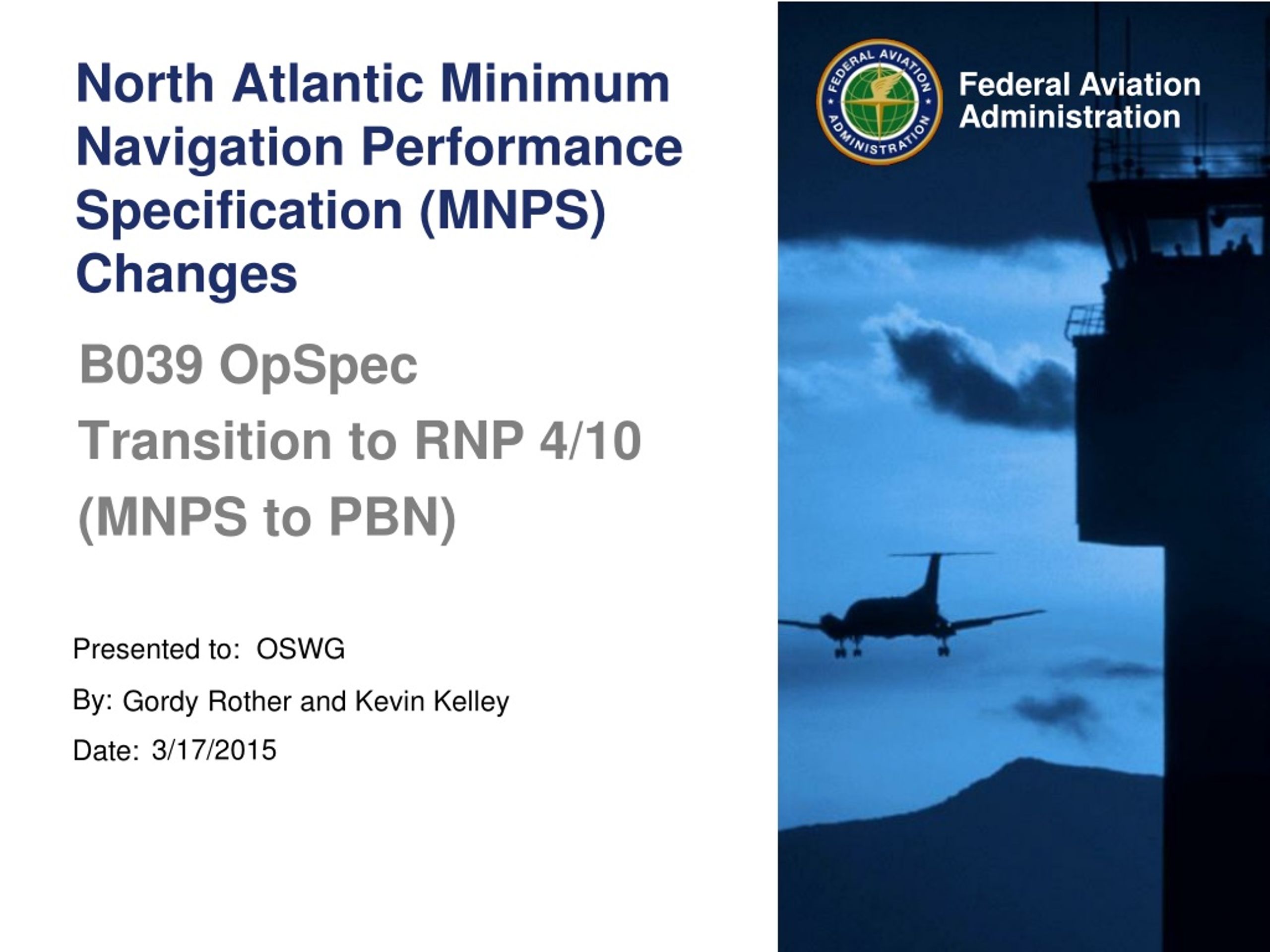 PPT - North Atlantic Minimum Navigation Performance Specification (MNPS ...