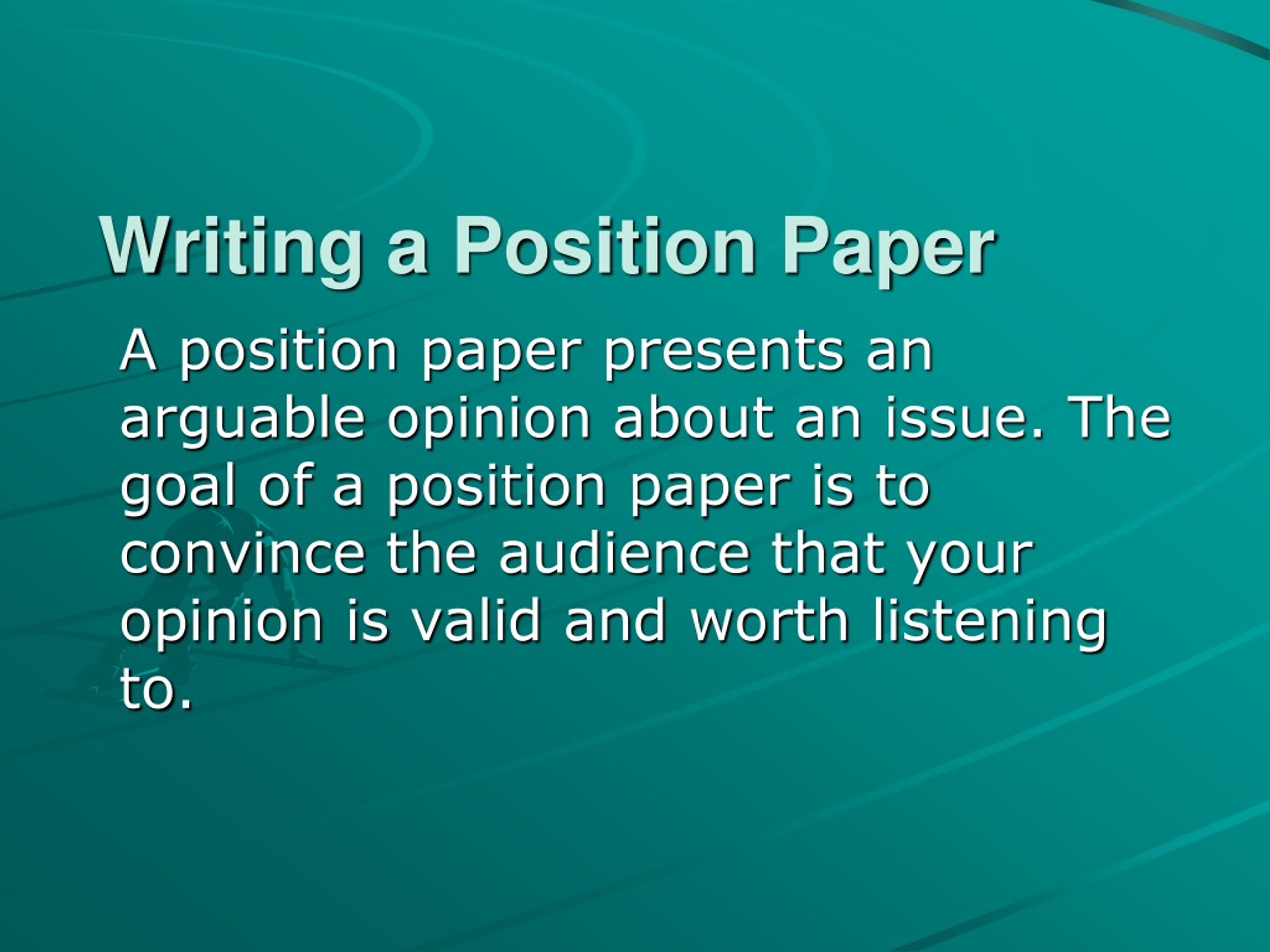 PPT - Writing a Position Paper PowerPoint Presentation, free download ...