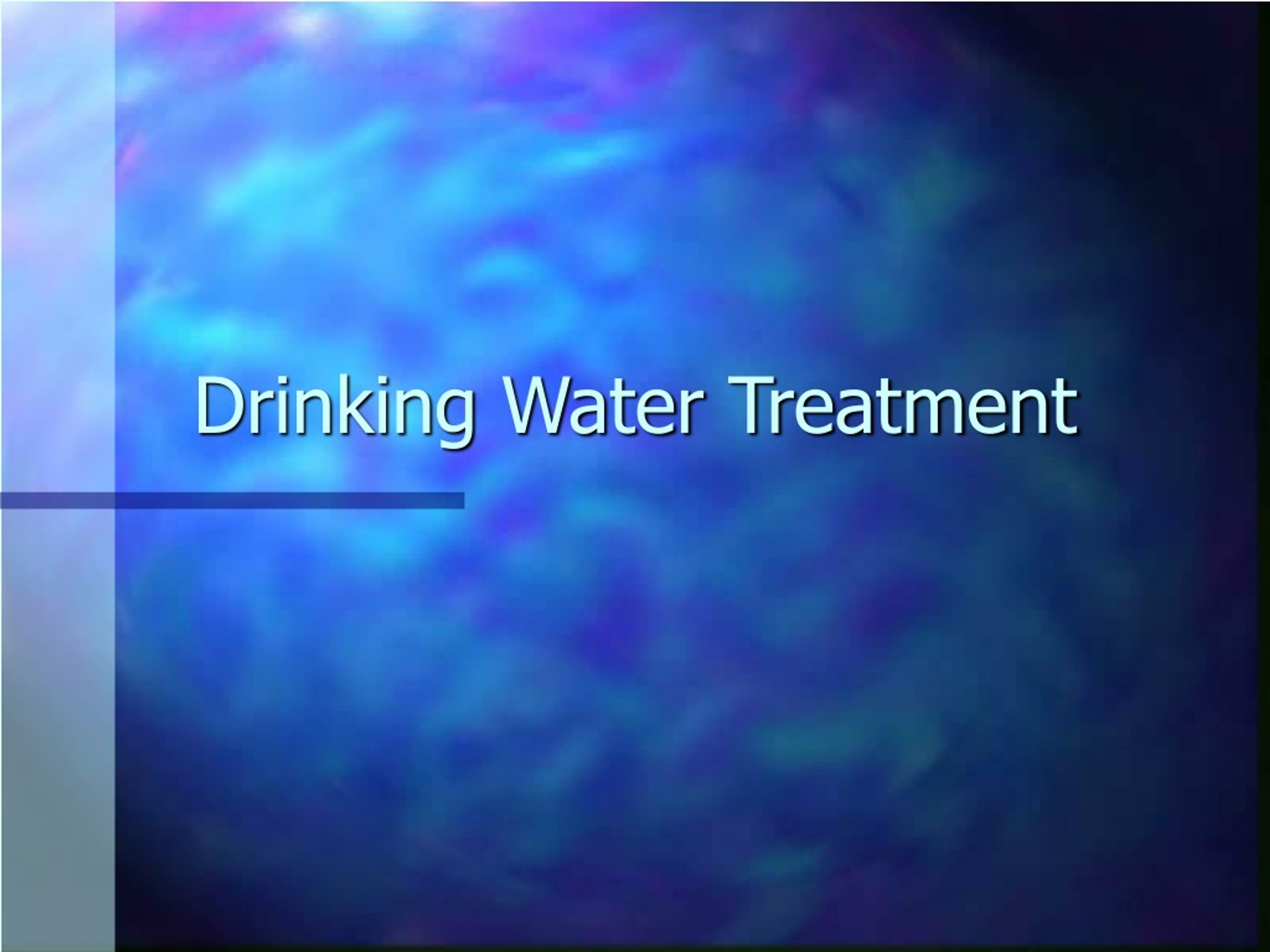 PPT - Drinking Water Treatment PowerPoint Presentation, free download ...